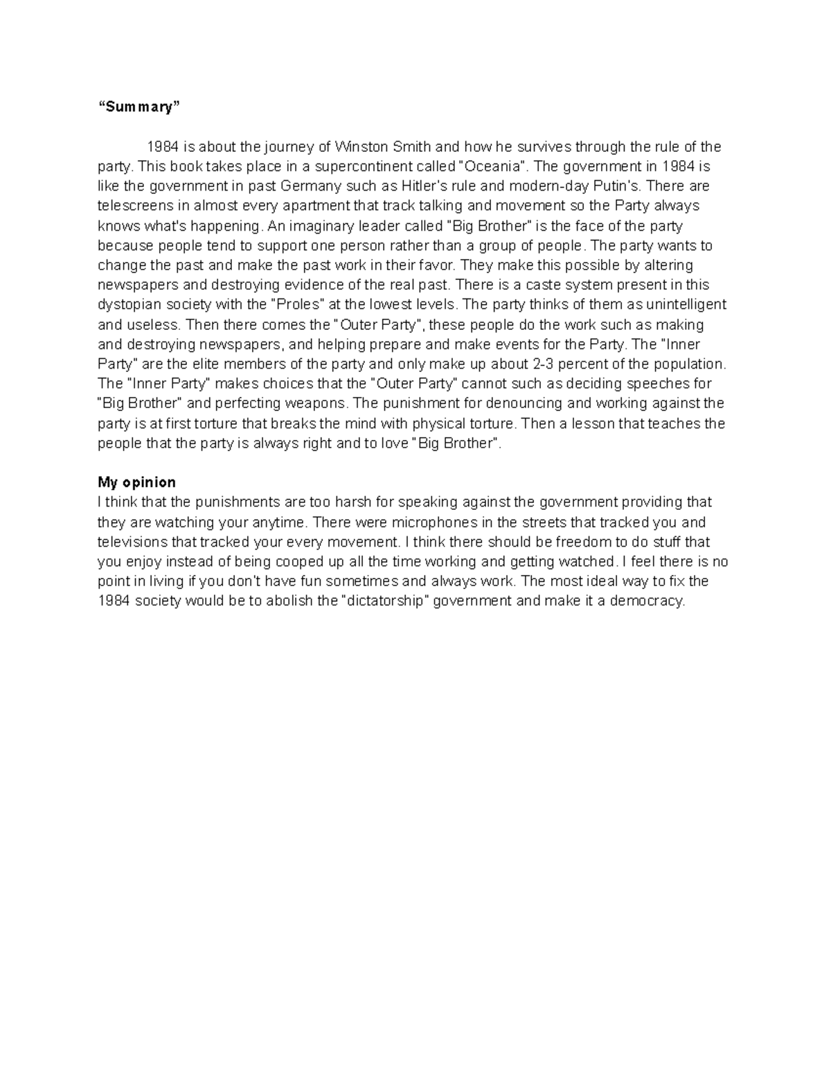 1984 writing - “Summary” 1984 is about the journey of Winston Smith and ...