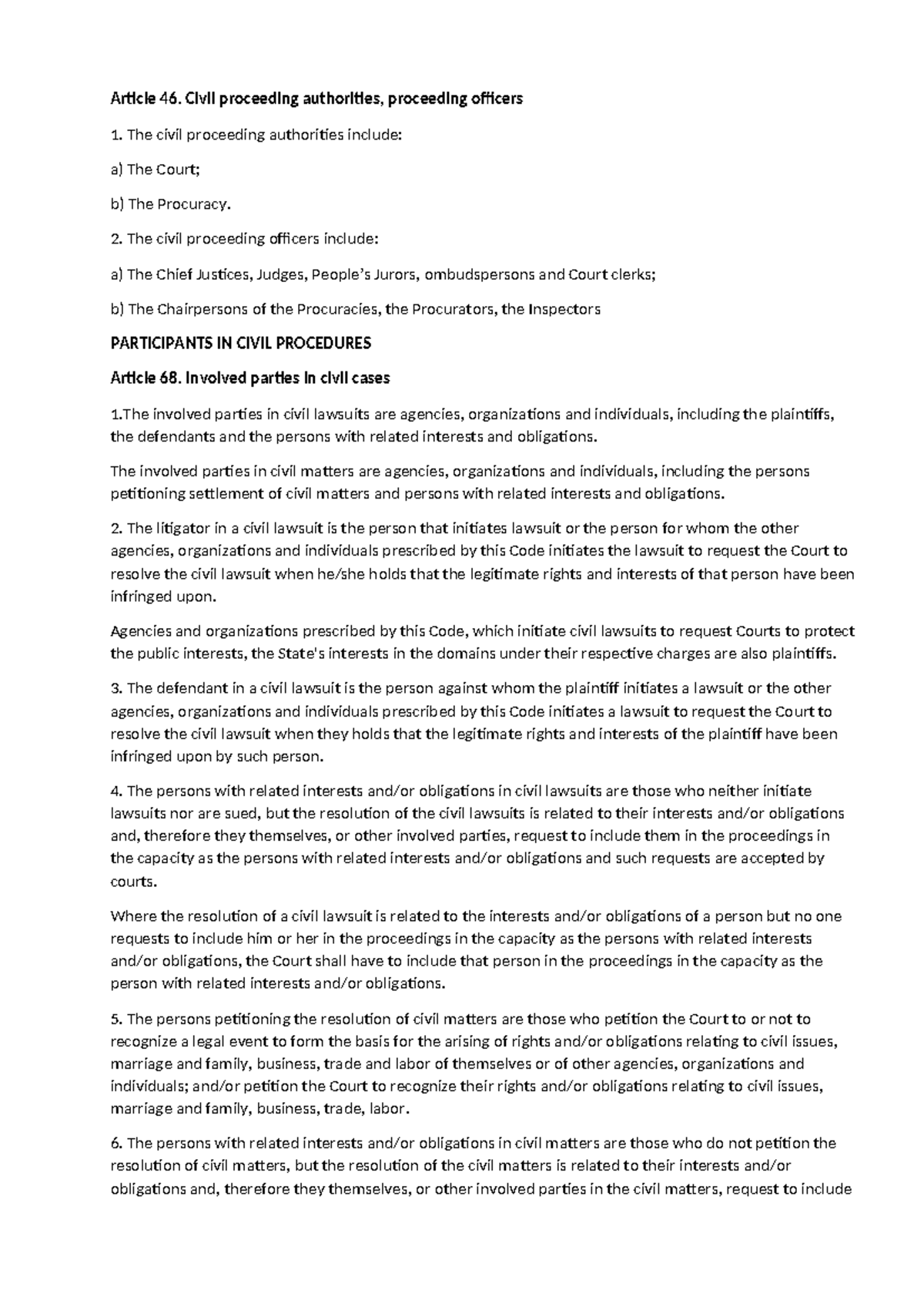 Article 46 - Article 46. Civil proceeding authorities, proceeding ...