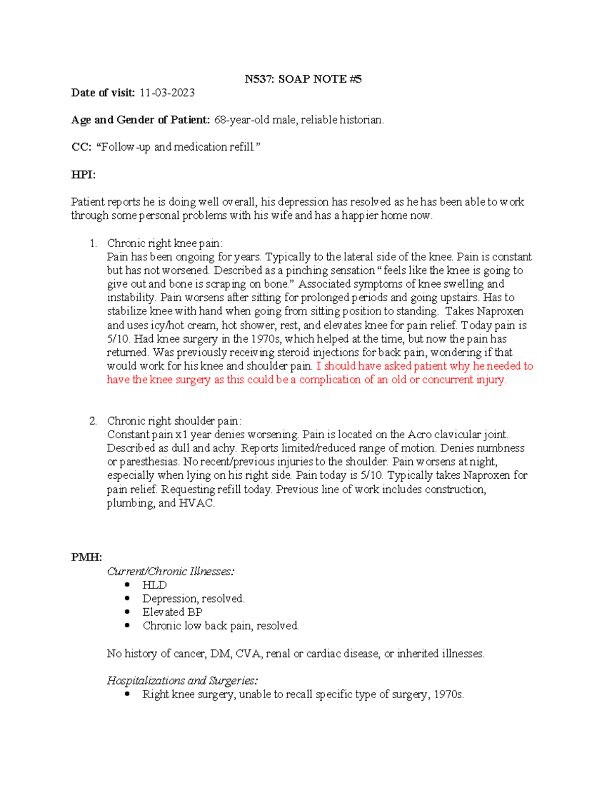 N537- SOAP NOTE #5 - N537: SOAP NOTE Date of visit: 11-03- Age and ...