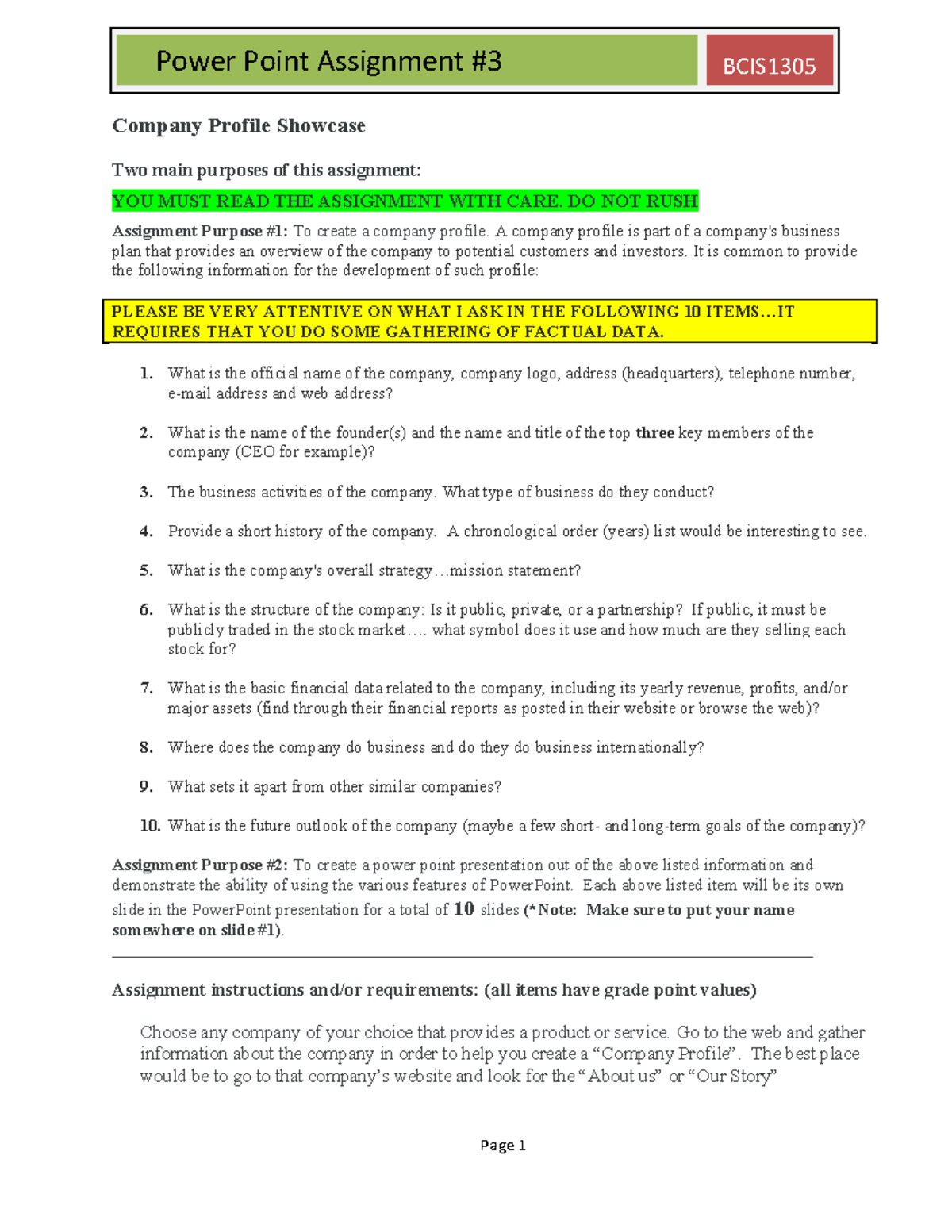 Power Point Assignment 3 - DO NOT RUSH Assignment Purpose #1: To create ...