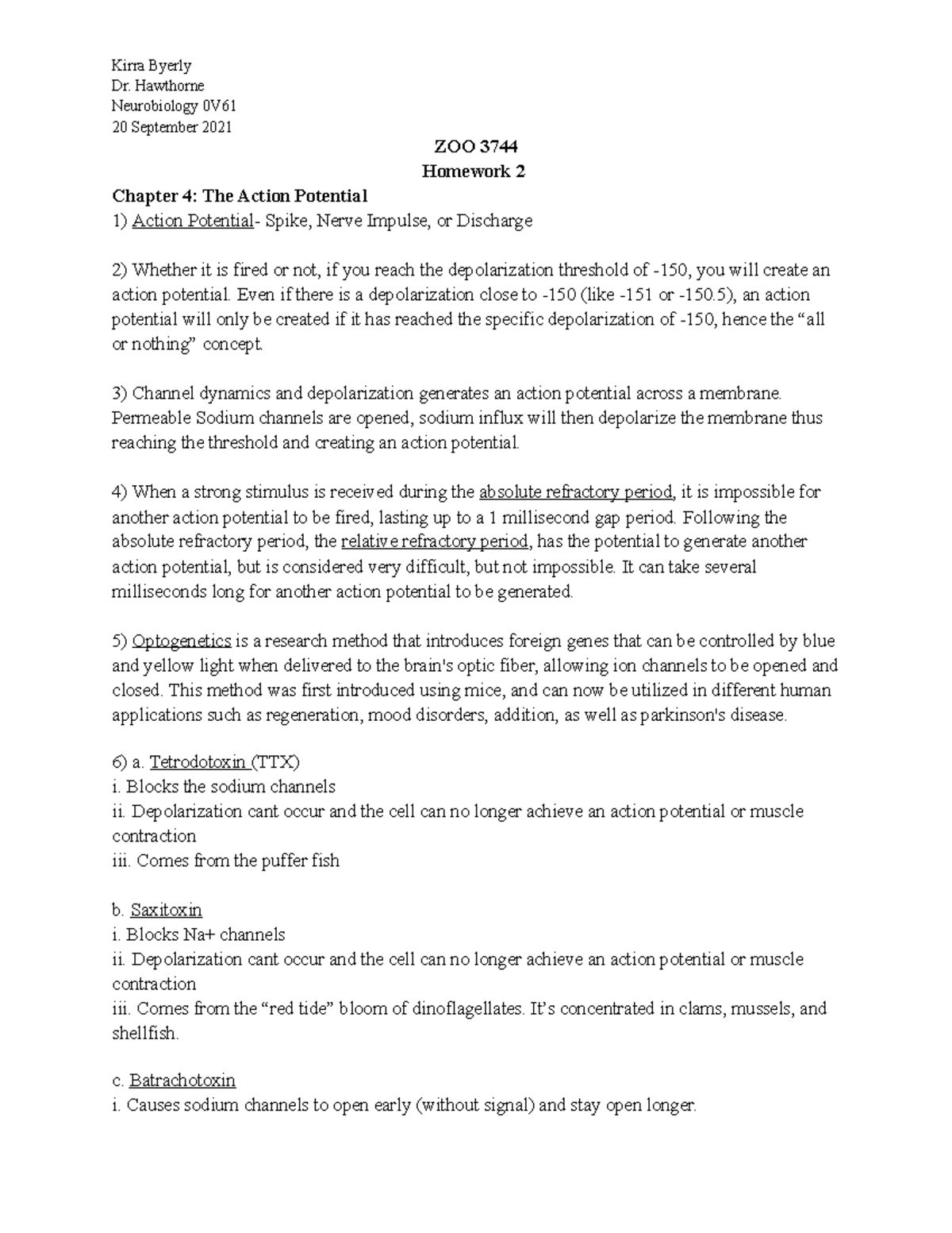 Neurobio Homework #2 - Dr. Hawthorne Neurobiology 0V 20 September 2021 ...