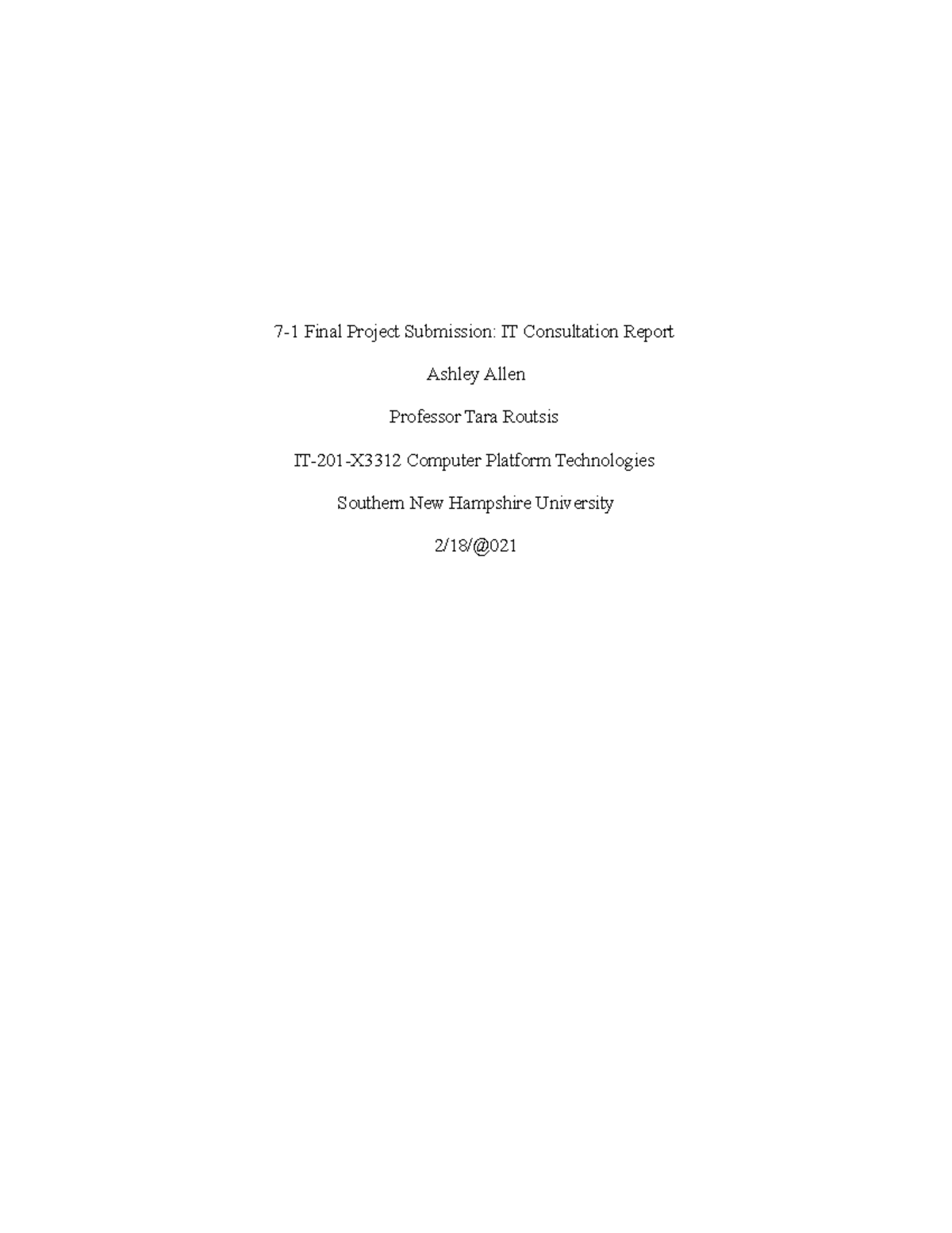 IT 201 Final Project Submission IT Consultation Report - 7-1 Final ...