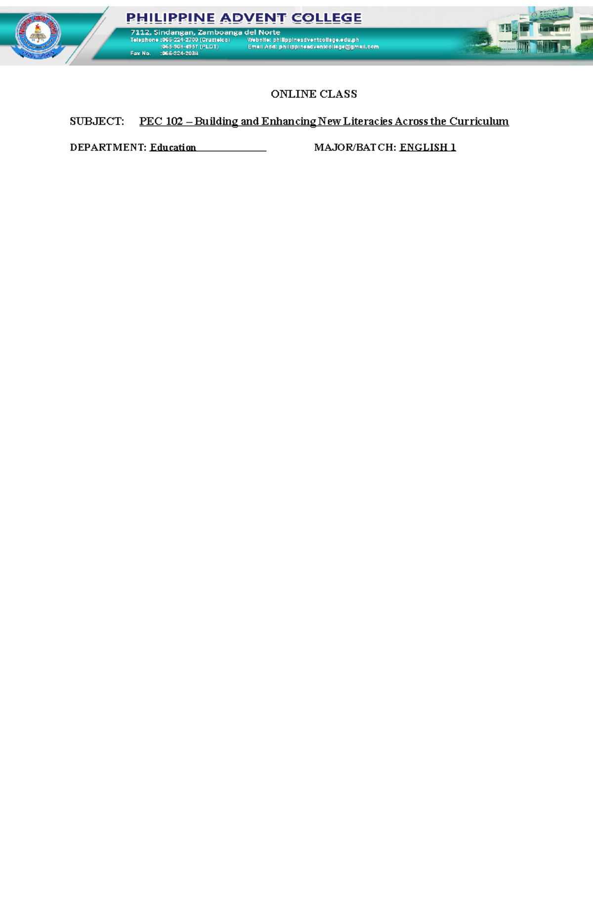 PEC-102- English-Topic - ONLINE CLASS SUBJECT: PEC 102 – Building and Enhancing New Literacies ...