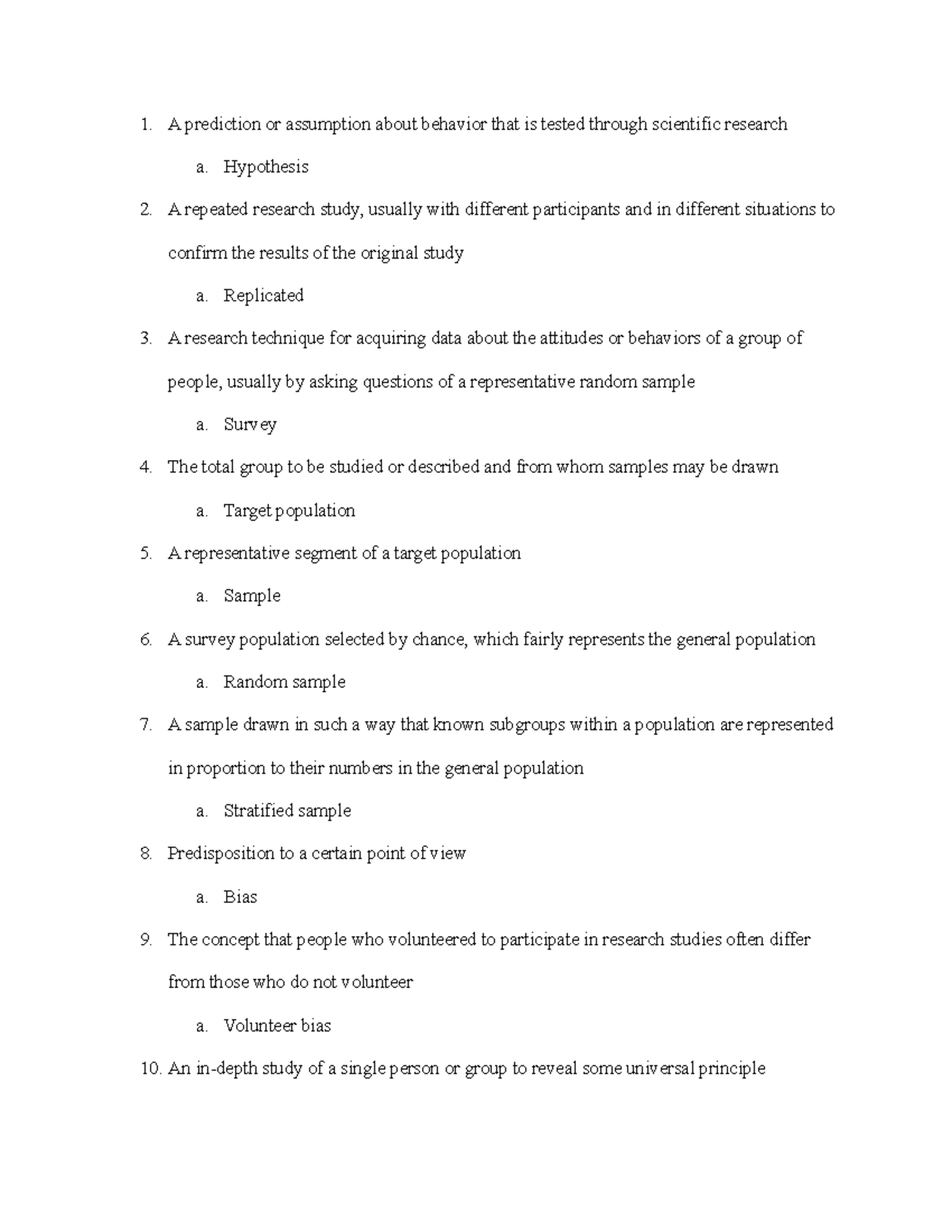 Psych studyguide 2 - A prediction or assumption about behavior that is ...