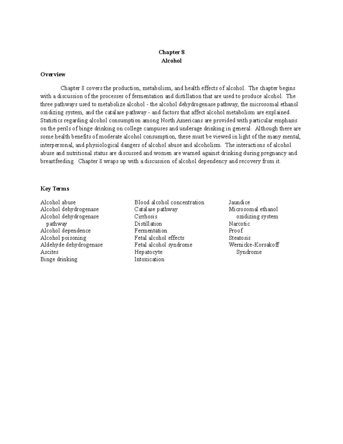 Chou PERS 8e CH08 - chp studyguide - Chapter 8 Alcohol Overview Chapter 8 covers the production ...