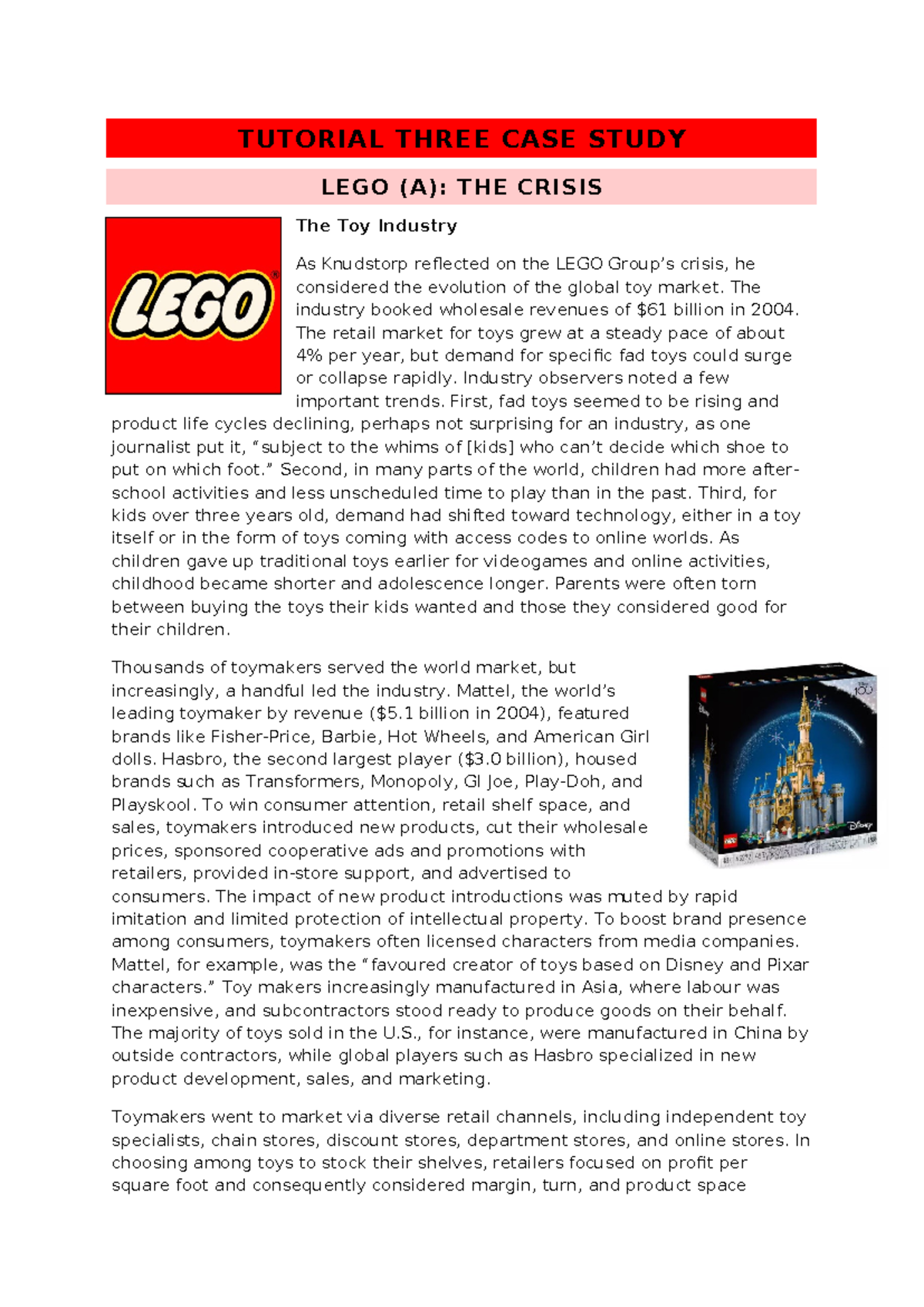 Tutorial Three Case Study - TUTORIAL THREE CASE STUDY LEGO (A): THE ...