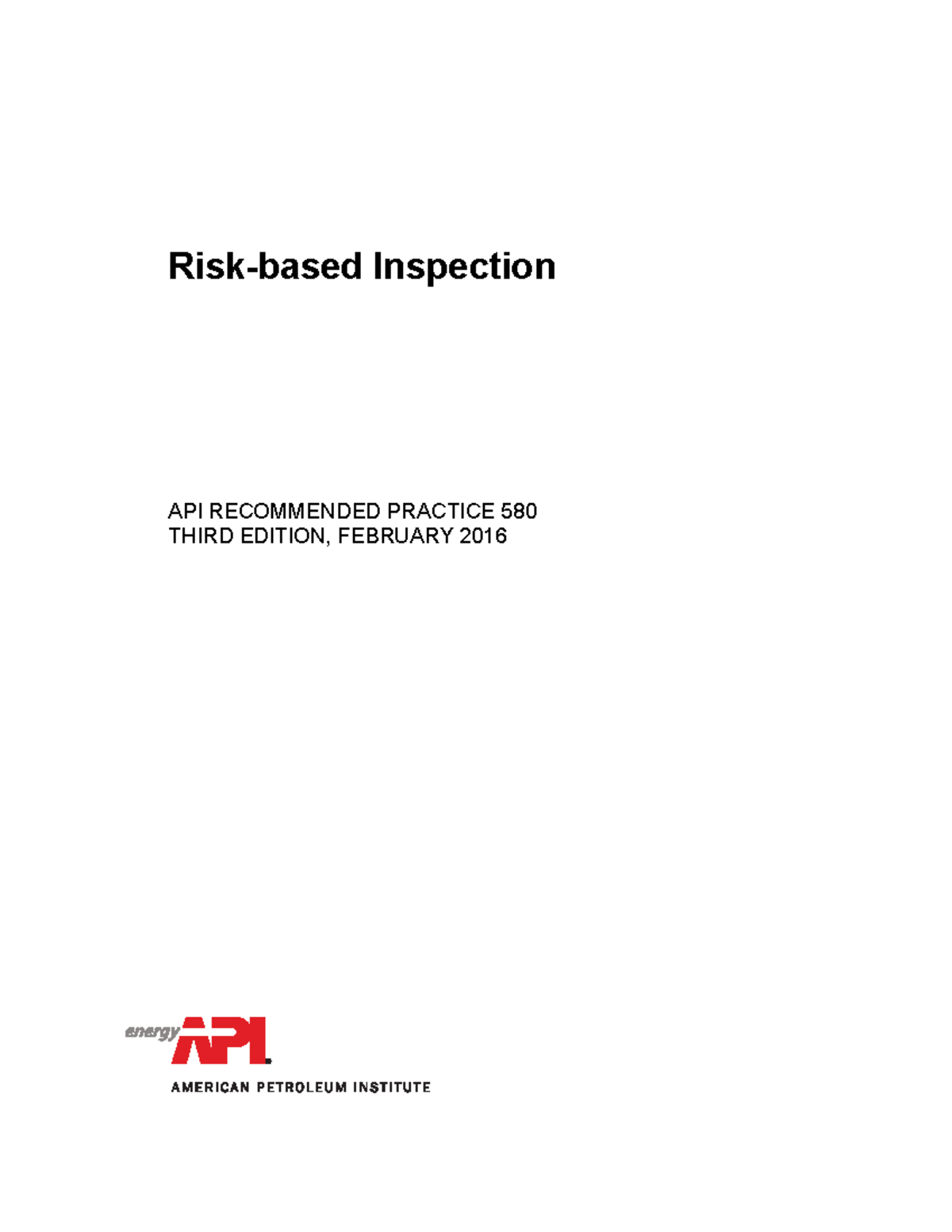 Apı 580 2016 - apiii - Risk-based Inspection API RECOMMENDED PRACTICE ...