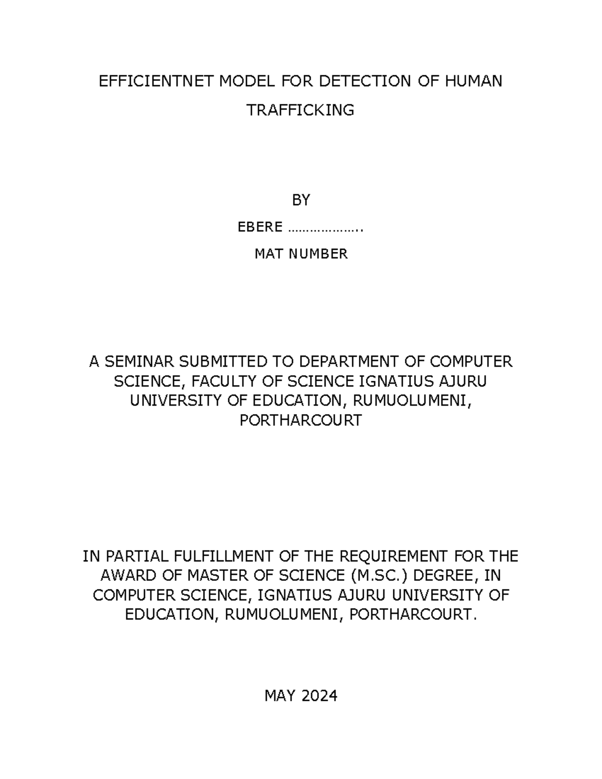 Efficient Model For Detection Of Human Trafficking Efficientnet Model