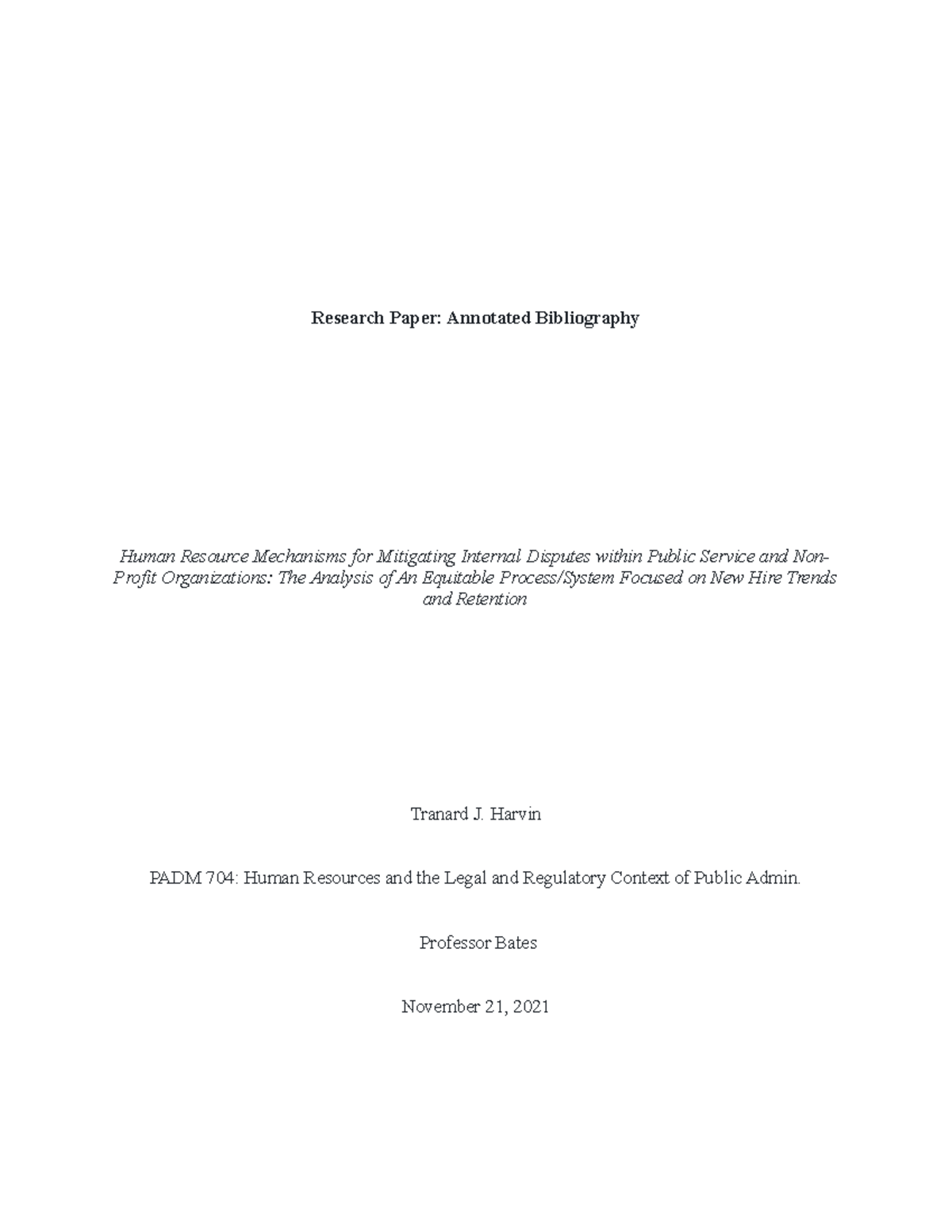 Research Paper Annotated Bibliography - Harvin PADM 704: Human ...