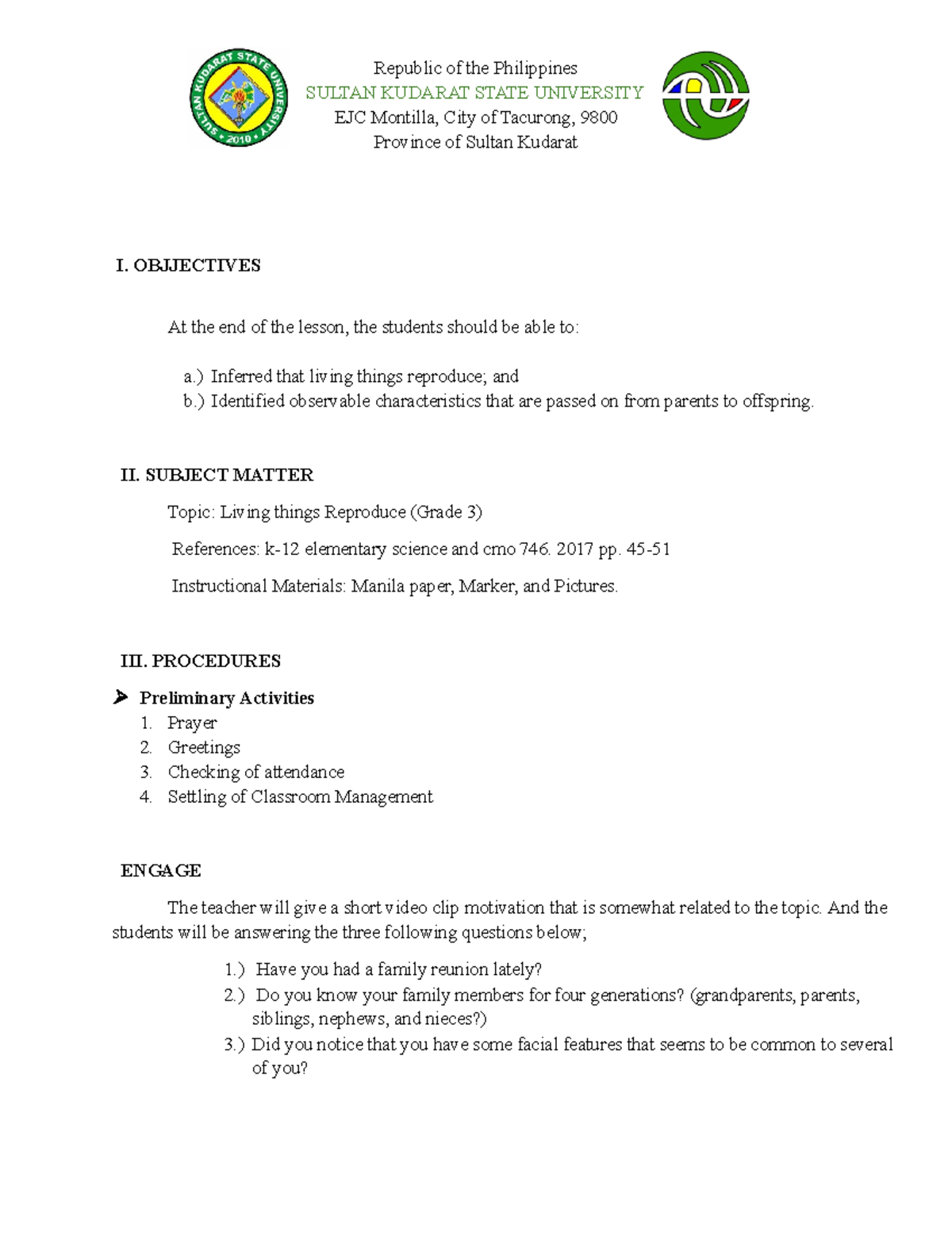 Lesson plan teaching science 2 - SULTAN KUDARAT STATE UNIVERSITY EJC Montilla, City of Tacurong ...