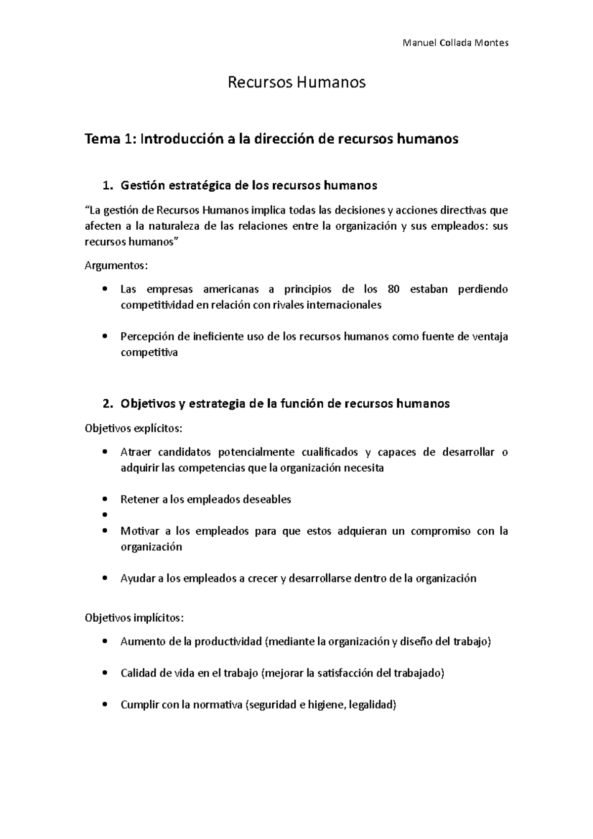 Resumen Recursos Humanos - Recursos Humanos Tema 1: Introducción a la dirección de recursos ...