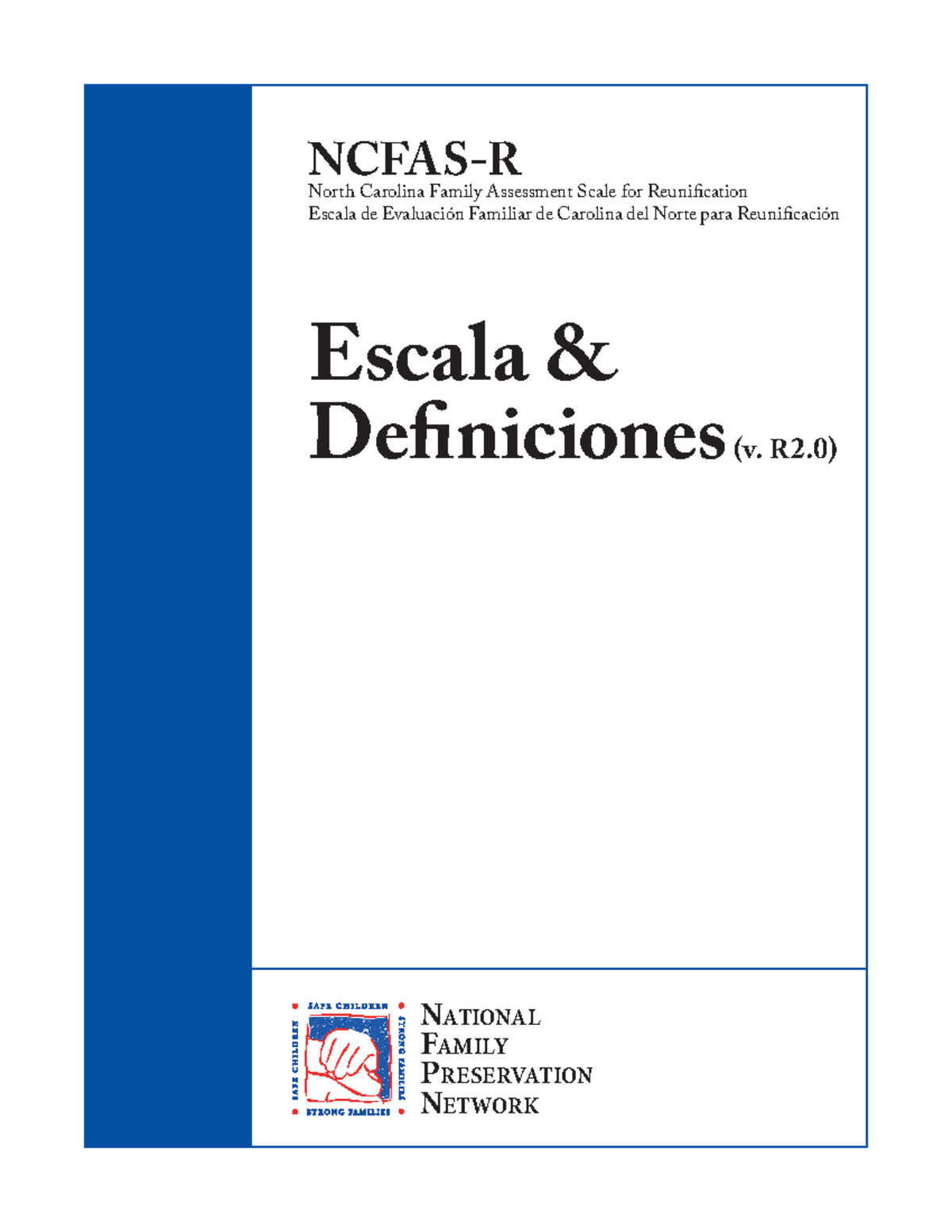 Ncfas-R Escala y definiciones - NATIONAL FAMILY PRESERVATION NETWORK NCFAS-R ####### North ...