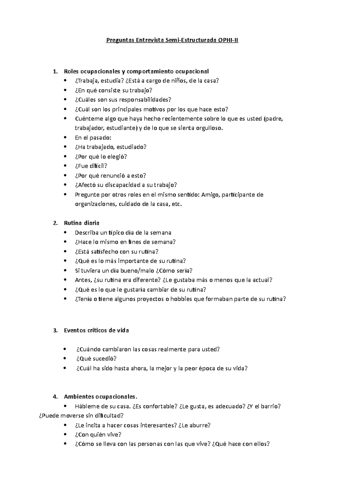 Entrevista OPHI 2 - apuntes - Preguntas Entrevista Semi-Estructurada ...