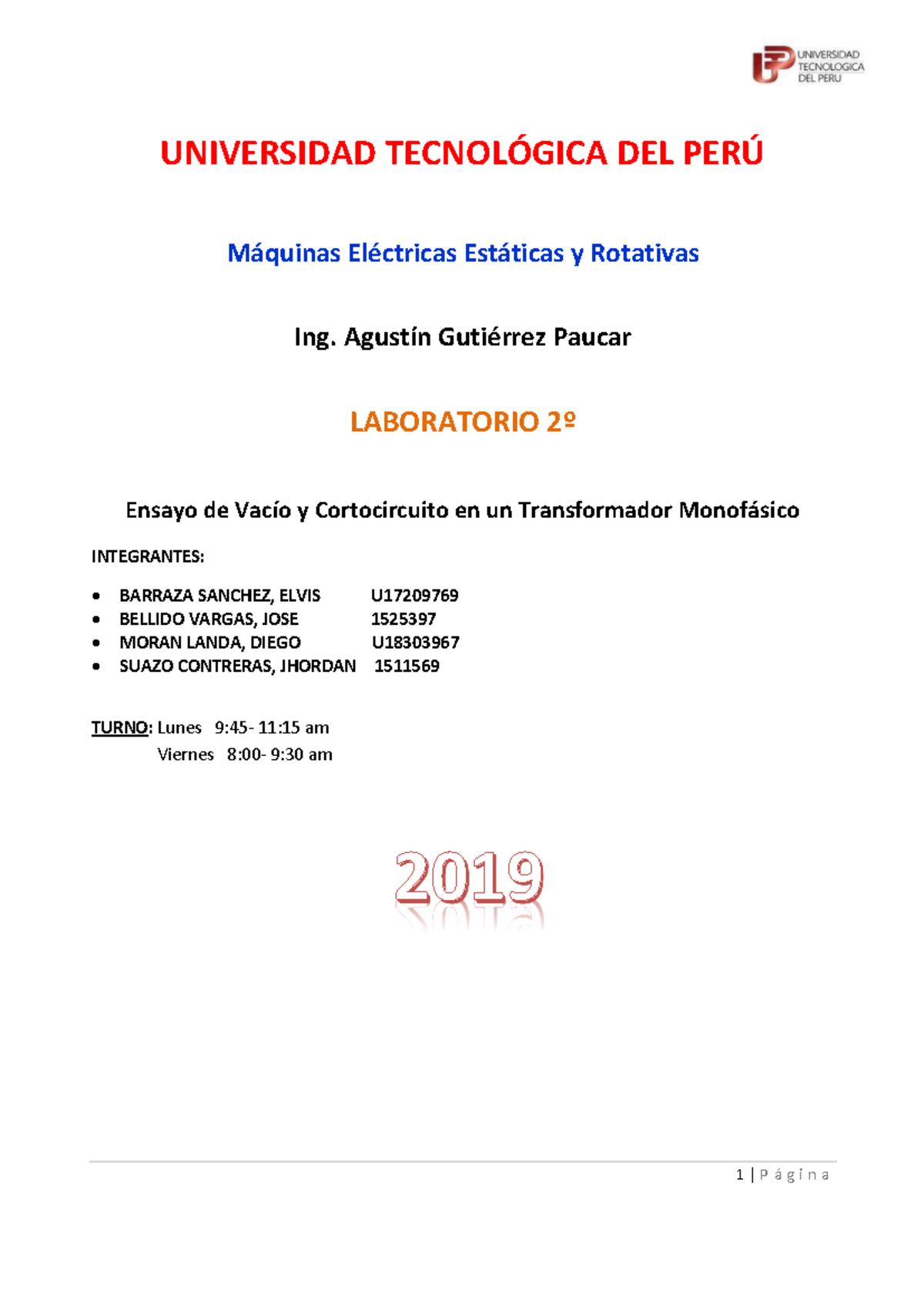 Labo 2 - ada - UNIVERSIDAD TECNOLÓGICA DEL PERÚ Máquinas Eléctricas Estáticas y Rotativas Ing ...