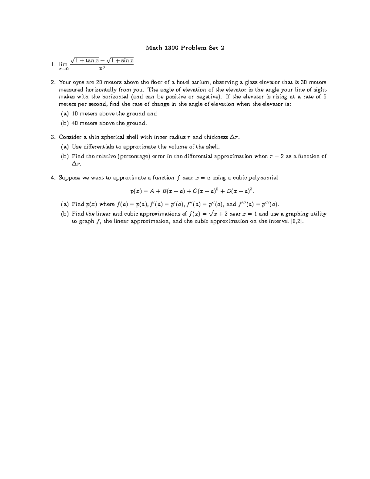 Math 1300 Problem Set - Math 1300 Problem Set 2 xlim→ 0 √ 1 + tan x − √ ...