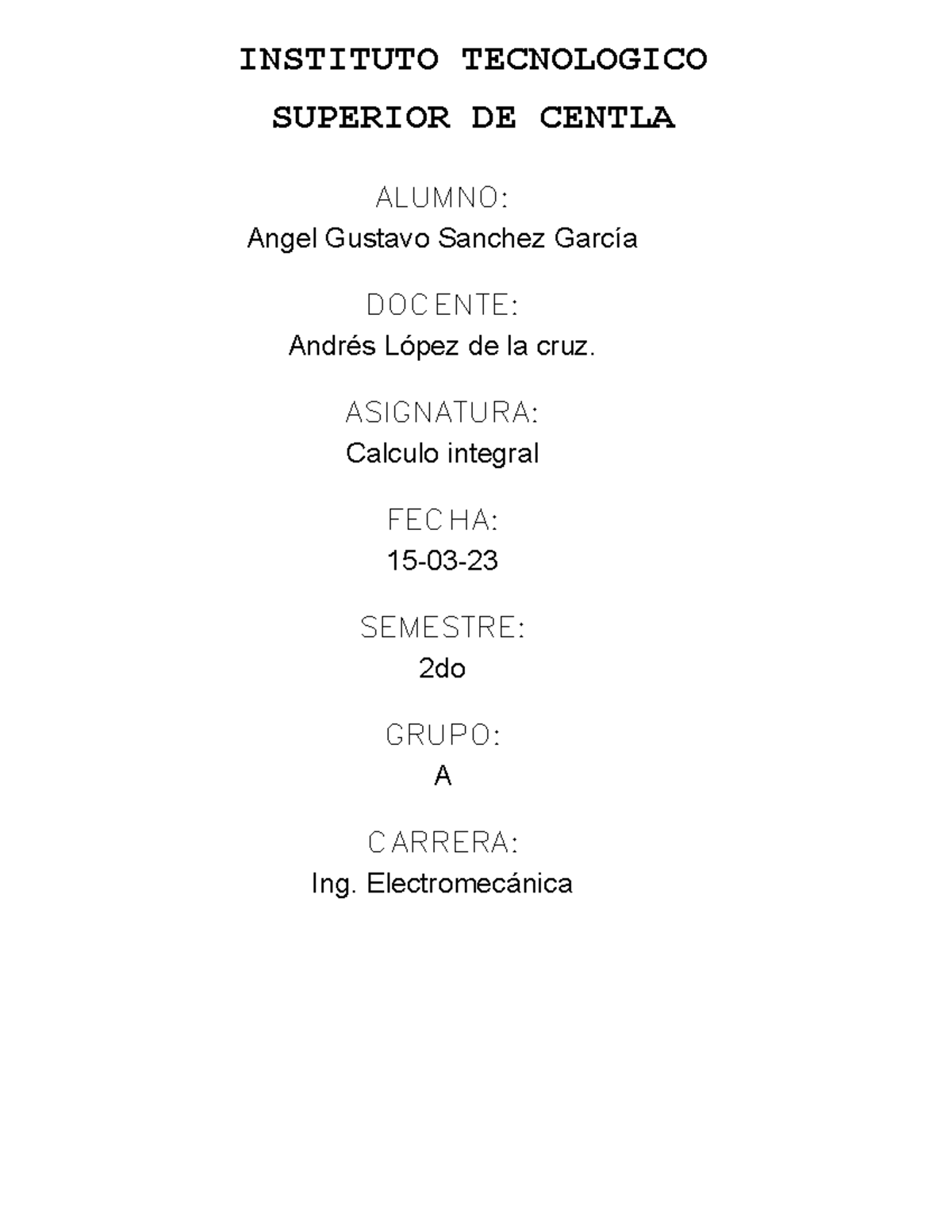 INV. UN3 Angel Sanchez - investigacion - INSTITUTO TECNOLOGICO SUPERIOR ...