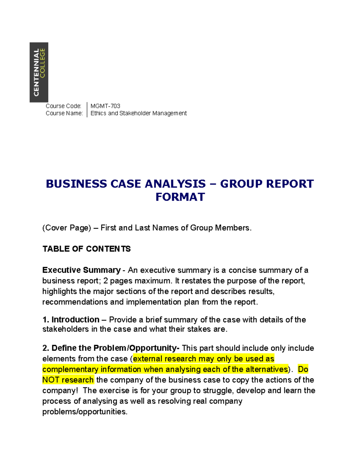 Format for Business Case Analysis for group report - Course Code: MGMT ...