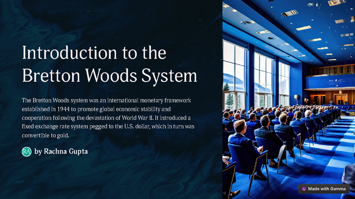 Introduction to the Bretton Woods System - Introduction to the Bretton ...