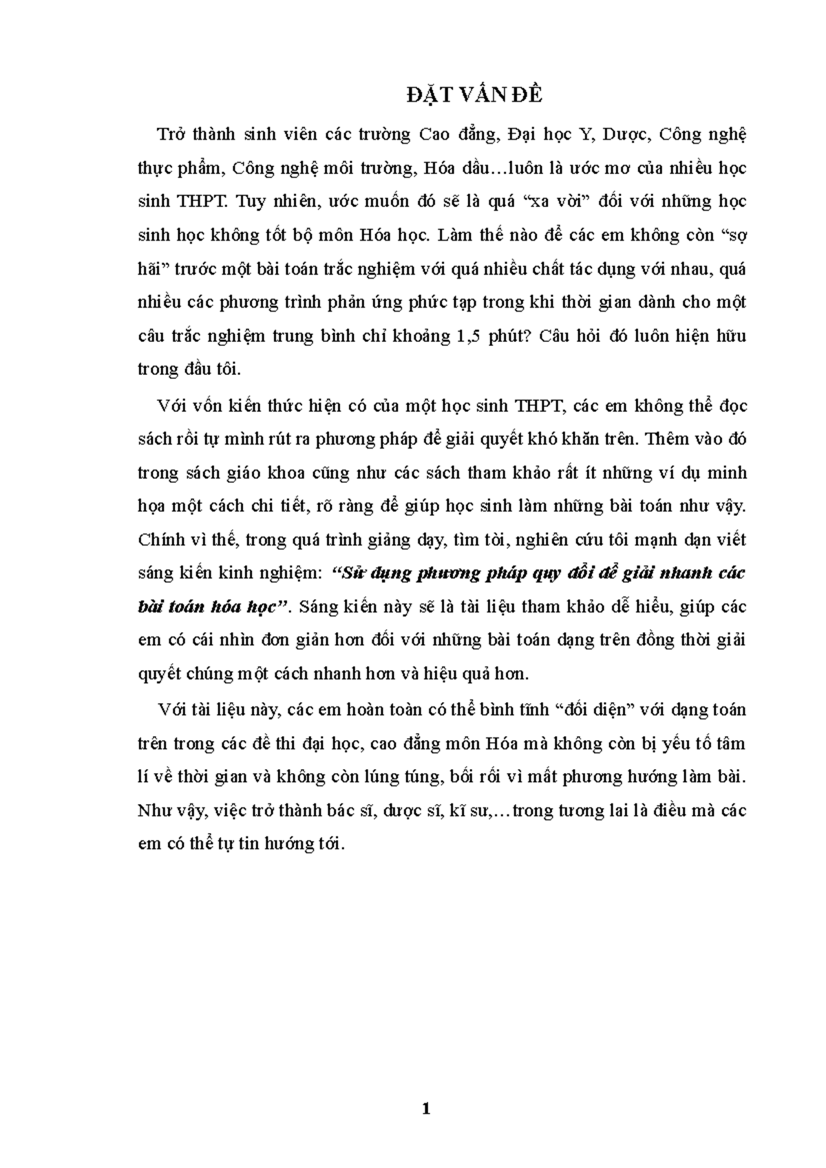 SKKN thi GVDG PP QUY DOI - ĐẶT VẤN ĐỀ Trở thành sinh viên các trường ...
