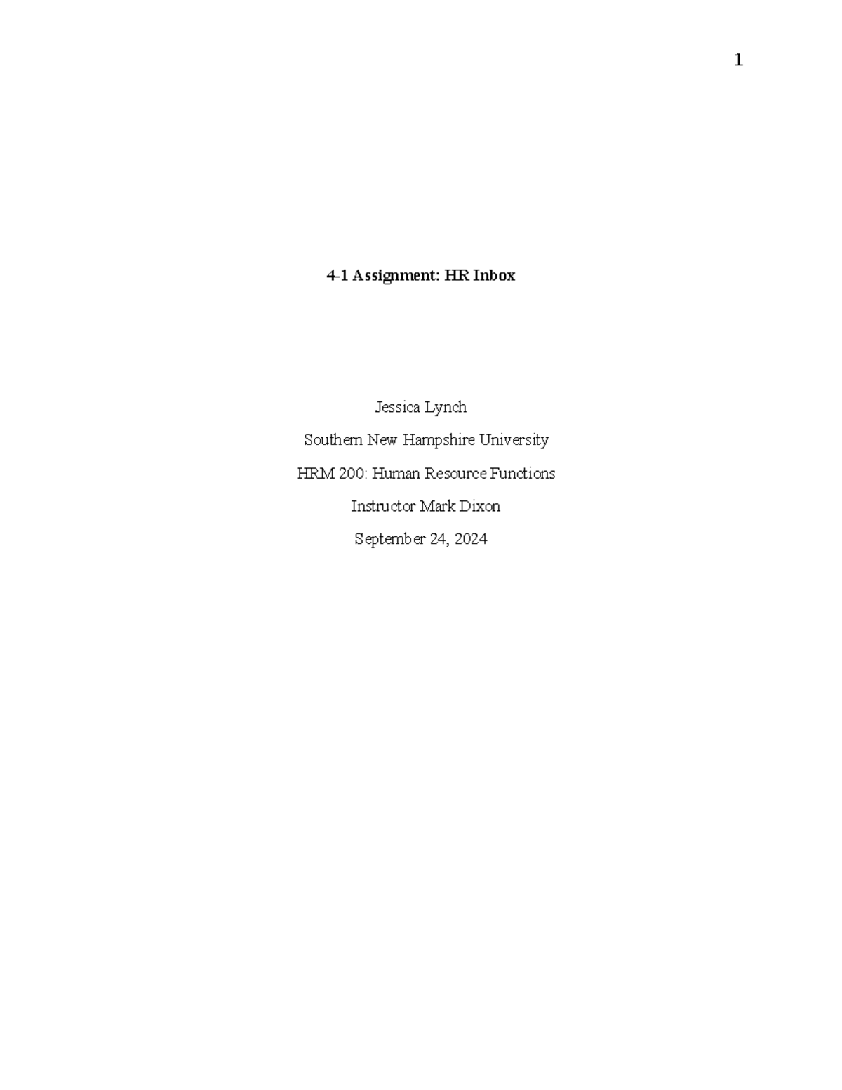 HRM200 4-1 HR Inbox - 1 4-1 Assignment: HR Inbox Jessica Lynch Southern ...