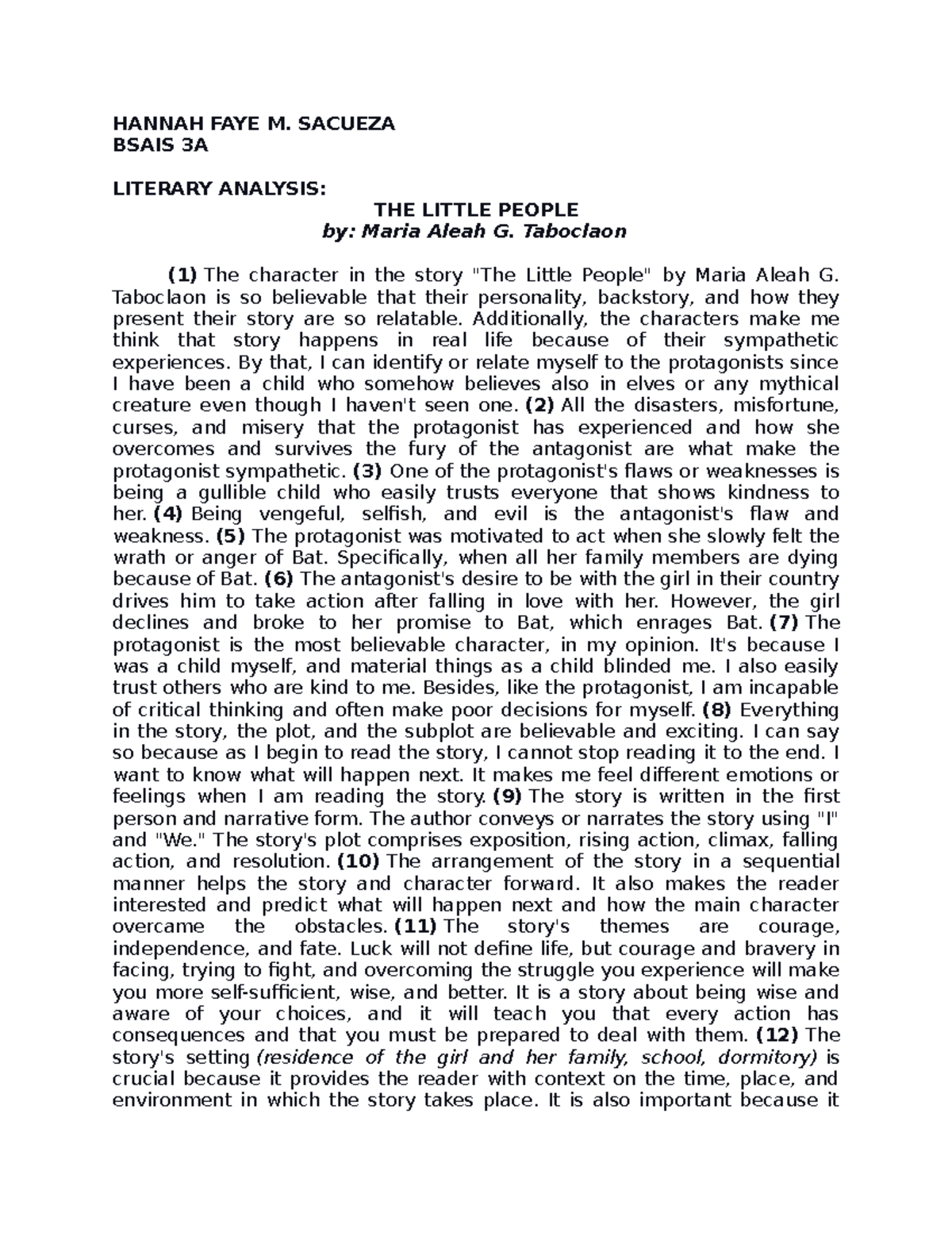 LIT Analysis - HANNAH FAYE M. SACUEZA BSAIS 3A LITERARY ANALYSIS: THE ...