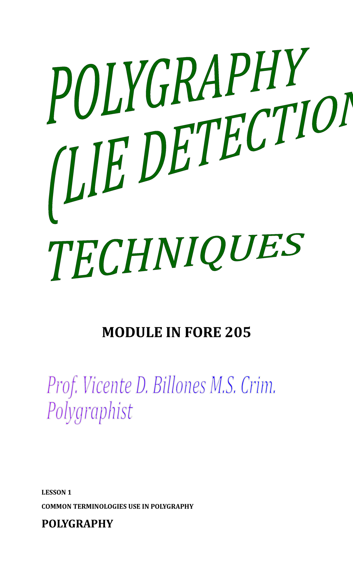 Polygraphy-WORD - Study well - MODULE IN FORE 205 LESSON 1 COMMON TERMINOLOGIES USE IN ...