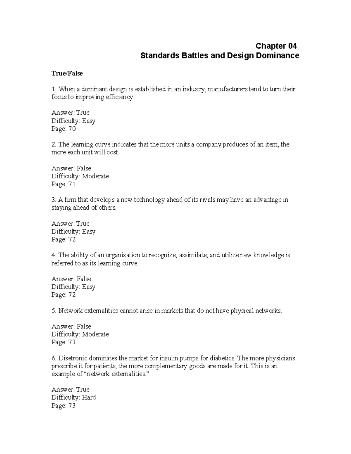 Chapter 4 - practice set - Chapter 04 Standards Battles and Design Dominance True/False When a ...