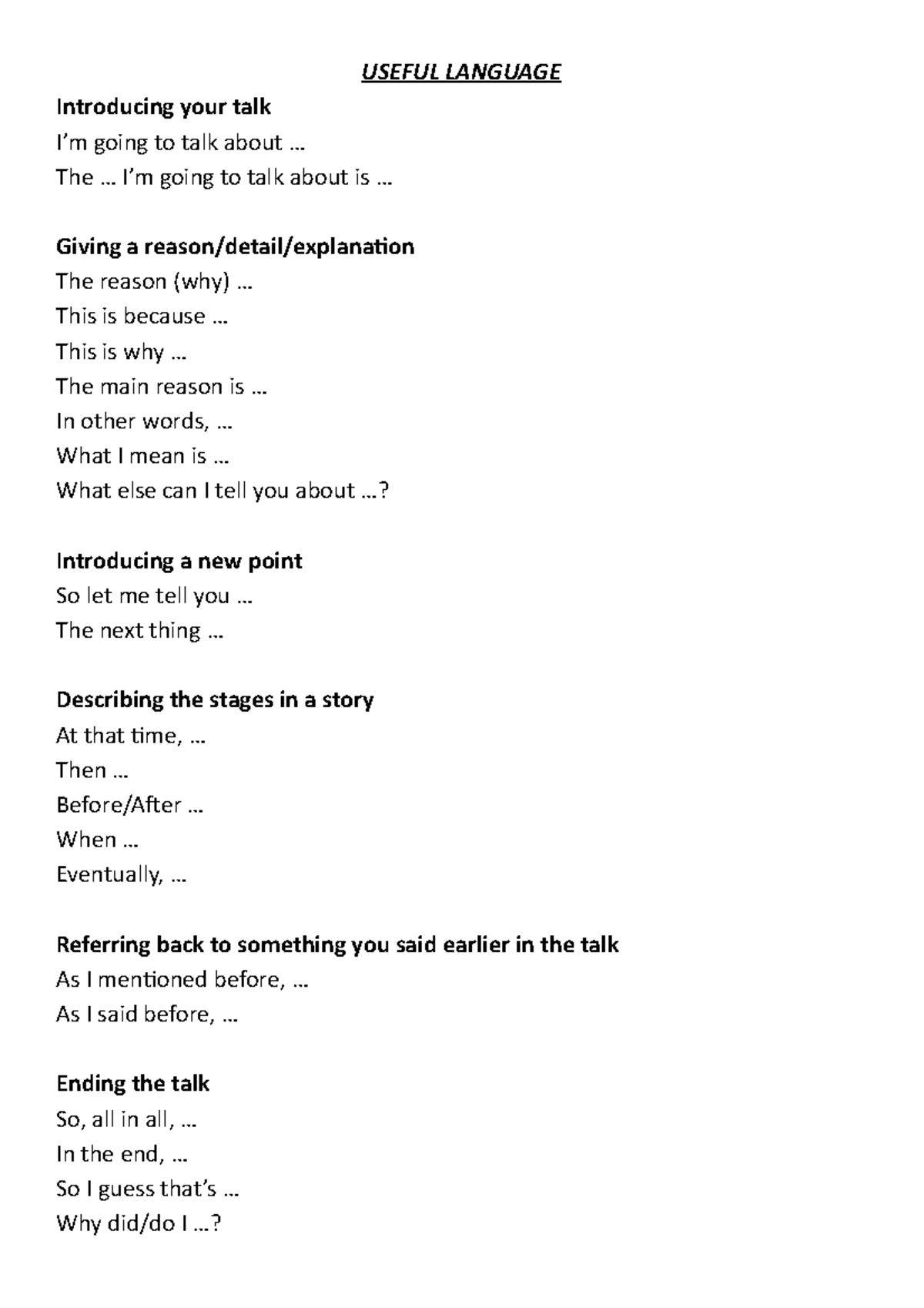 Useful Language - USEFUL LANGUAGE Introducing your talk I’m going to ...