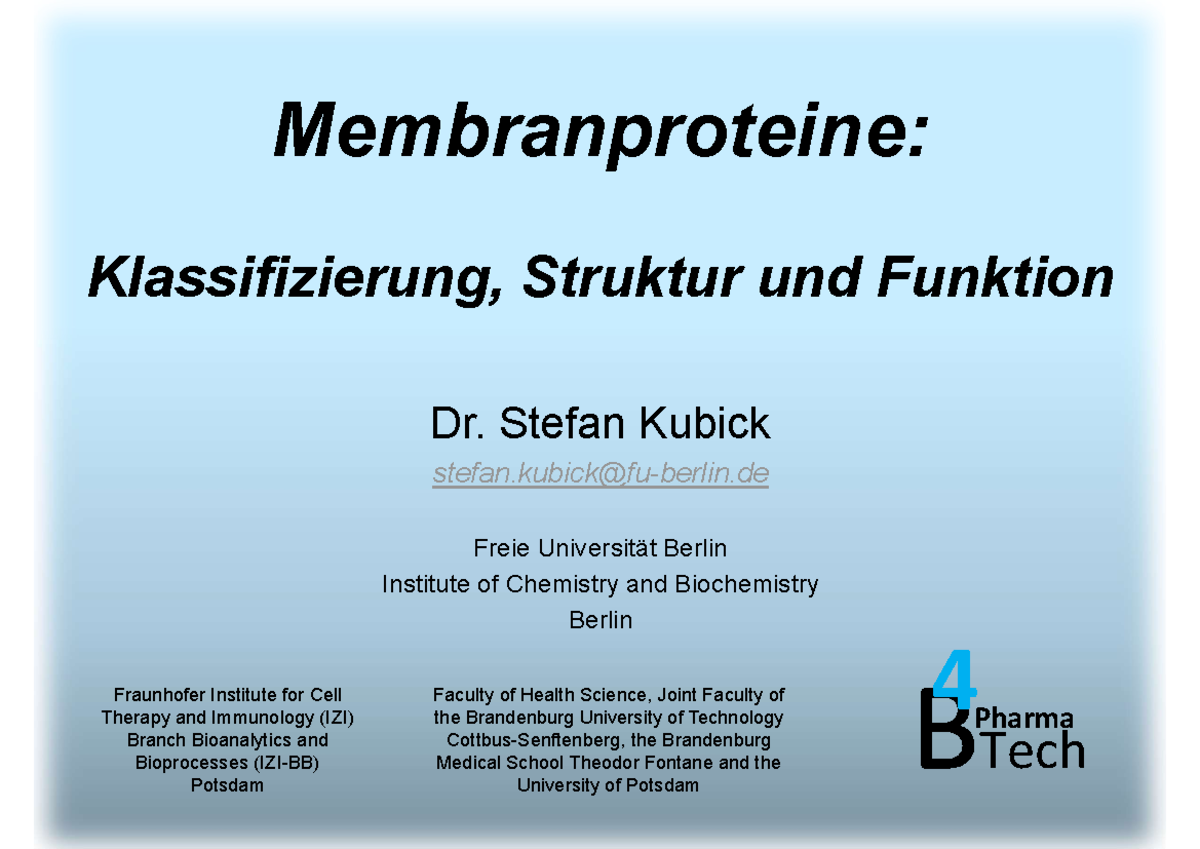 (03) Membranen und Membranproteinsynthese - Membranproteine ...