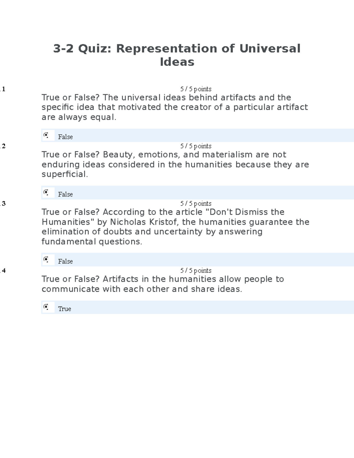 3-2 Quiz- Representation of Universal Ideas - False on 2 5 / 5 points ...