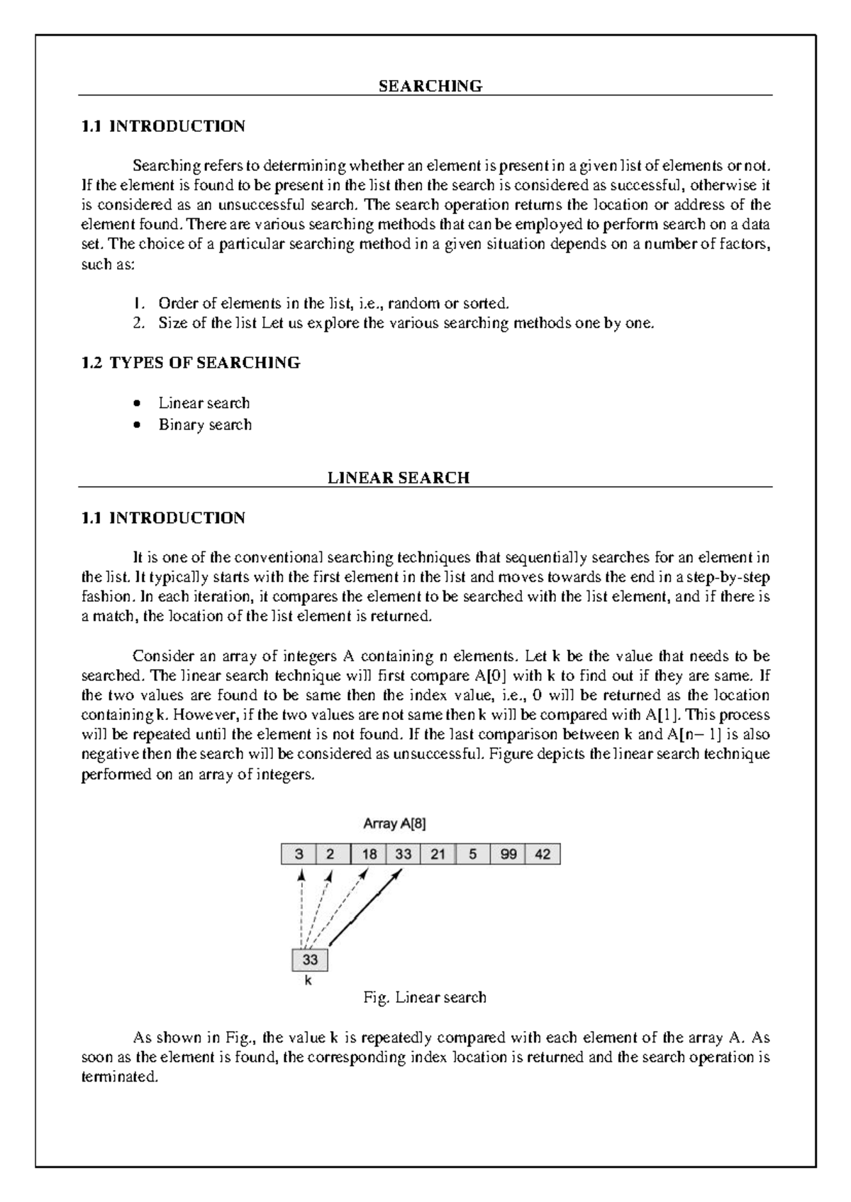 Module 3 - searching&sorting - SEARCHING 1 INTRODUCTION Searching refers to determining whether ...