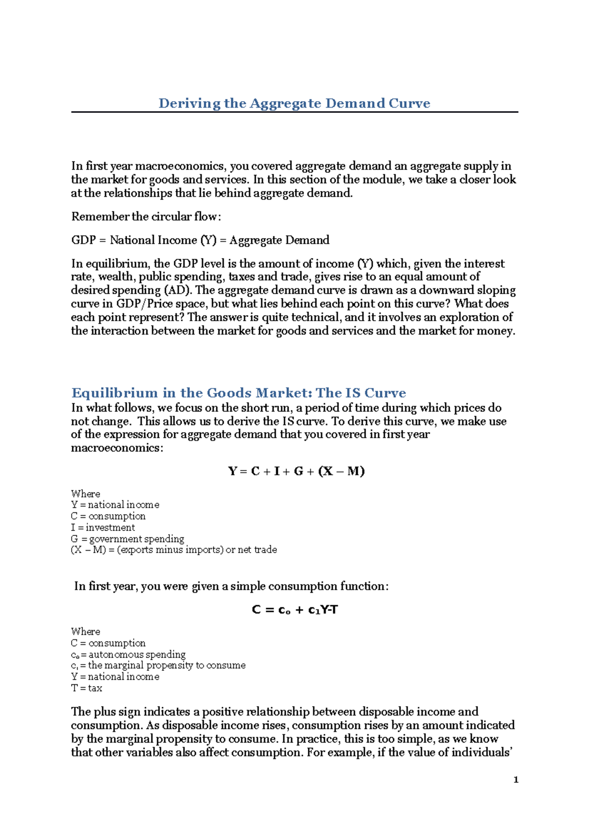 Deriving the Aggregate Demand Curve - In this section of the module, we ...