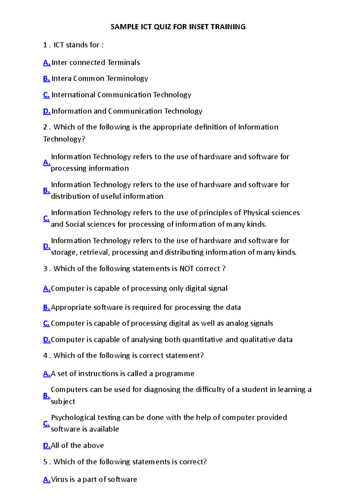 Sample ICT QUIZ FOR Inset Training - SAMPLE ICT QUIZ FOR INSET TRAINING ICT stands for : A ...