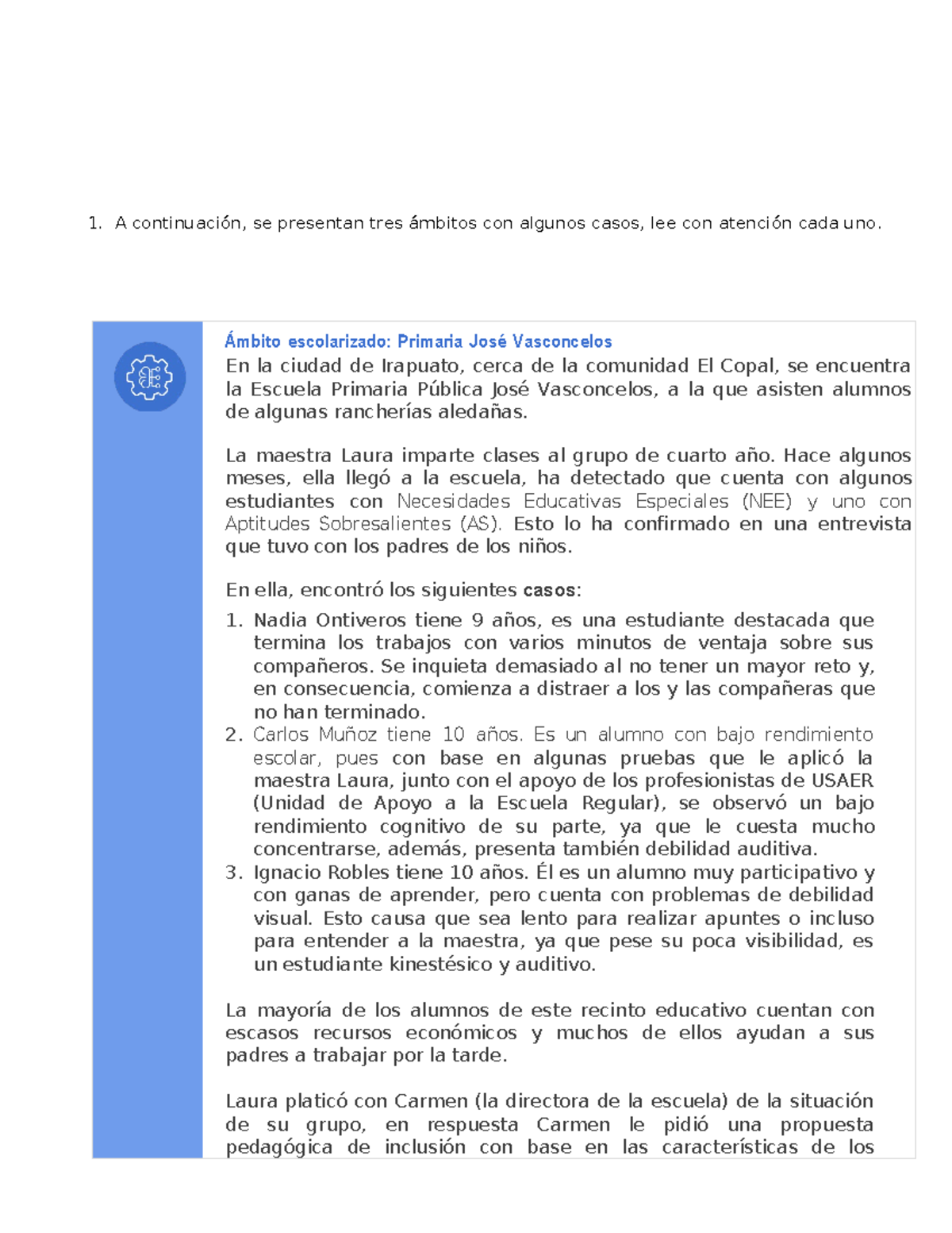 ámbito escolarizado - propuesta de mejora - 1. A continuación, se ...