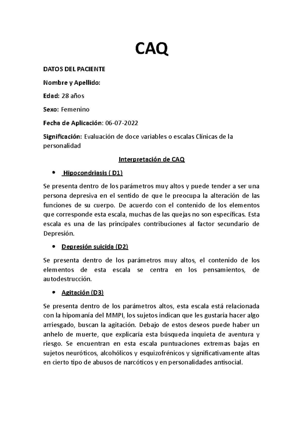 CAQ - Es un cuestionario de CAQ para detectar el trastorno del paciente ...