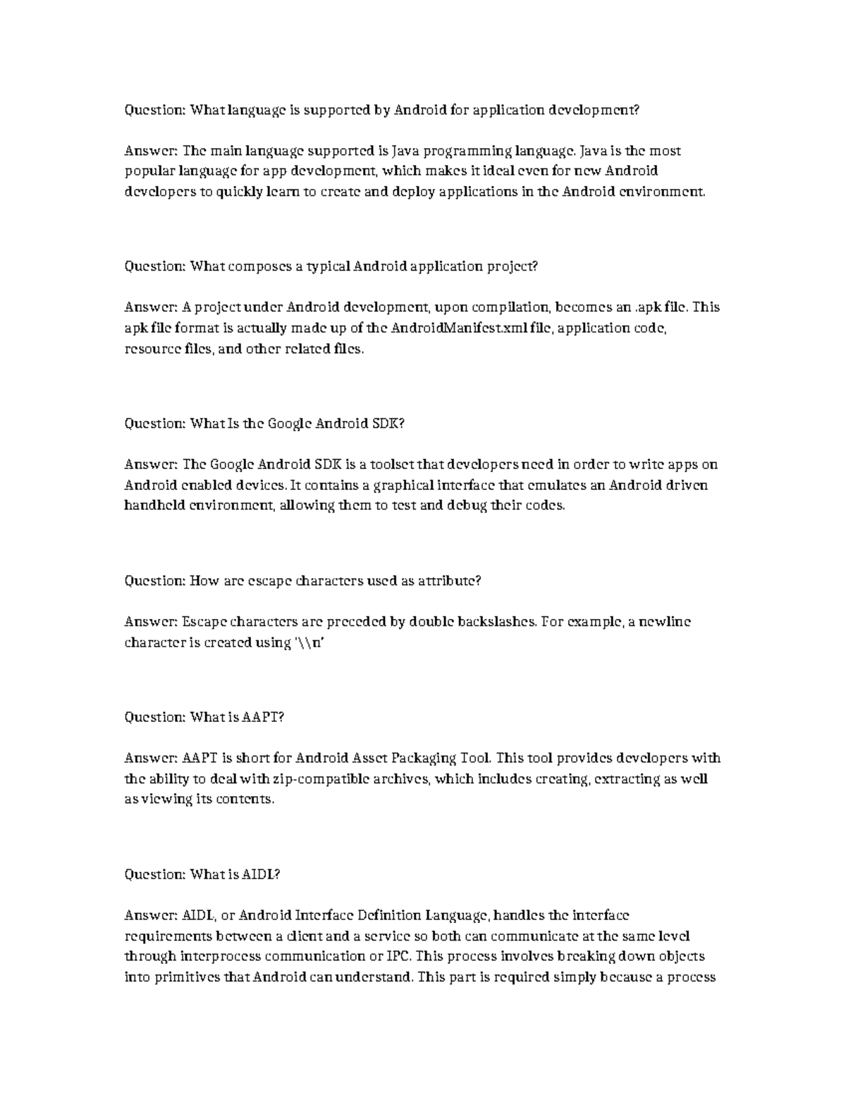 Peplosed outspell noninvidious - Question: What language is supported by Android for application ...
