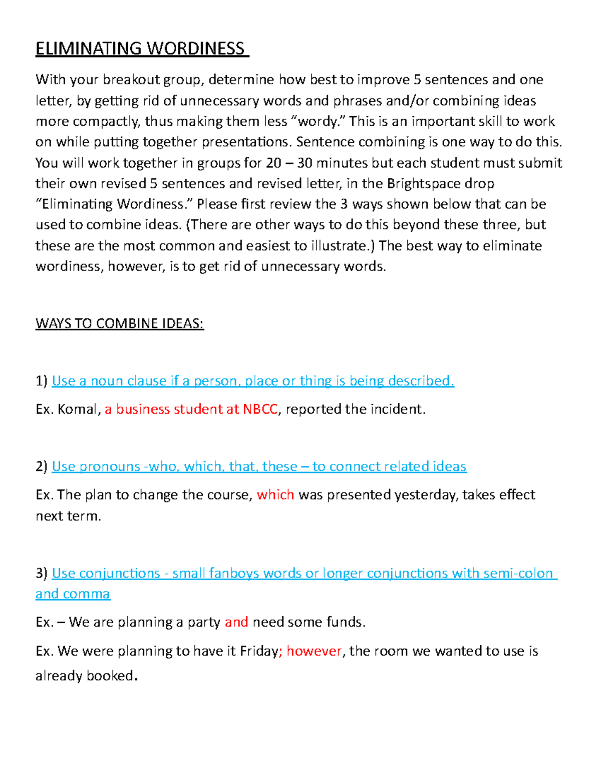 Eliminating Wordiness - ELIMINATING WORDINESS With your breakout group ...