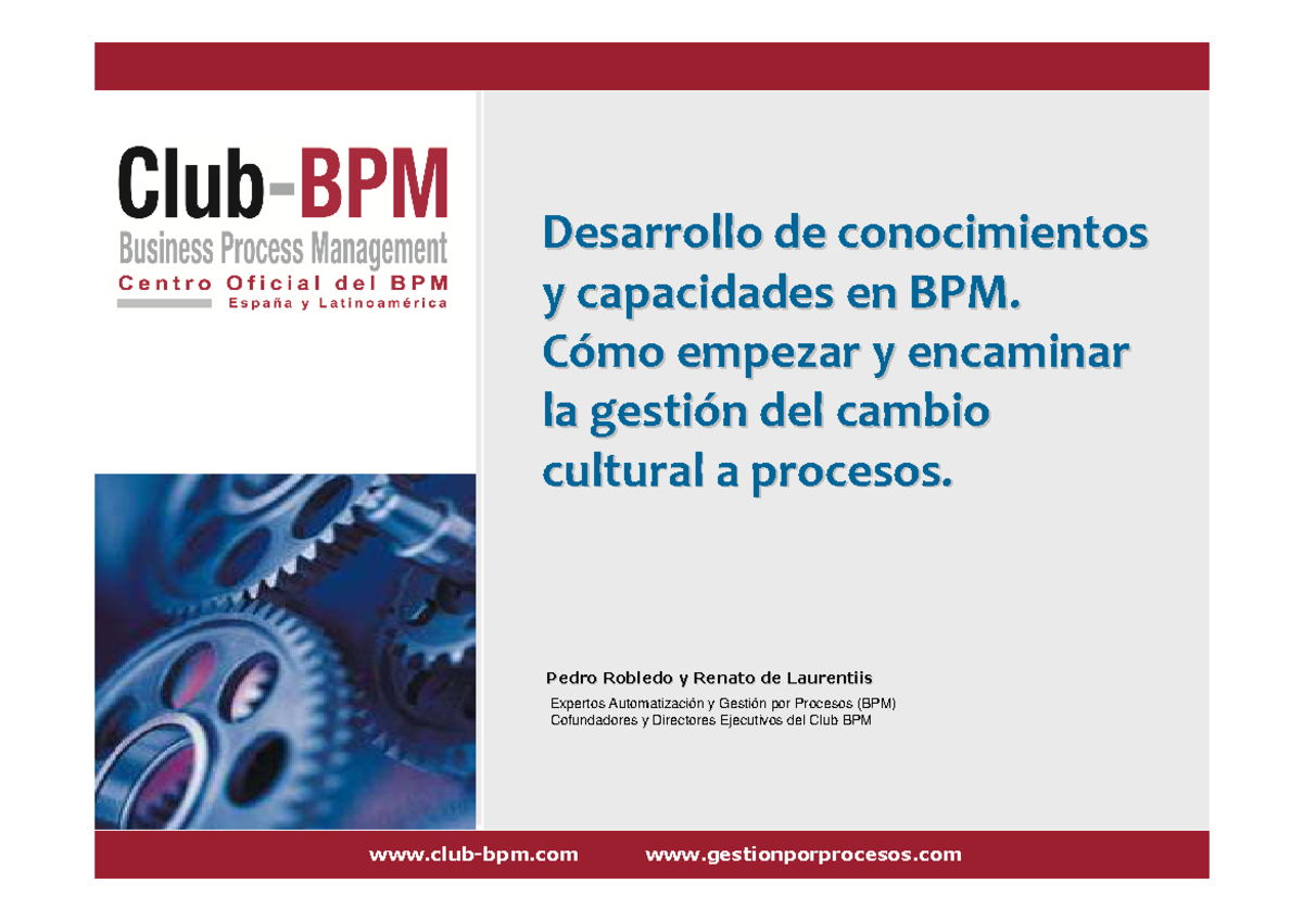 Club BPM Webinar Desarrollo Conocimientosy Capacidades En BPM - club ...