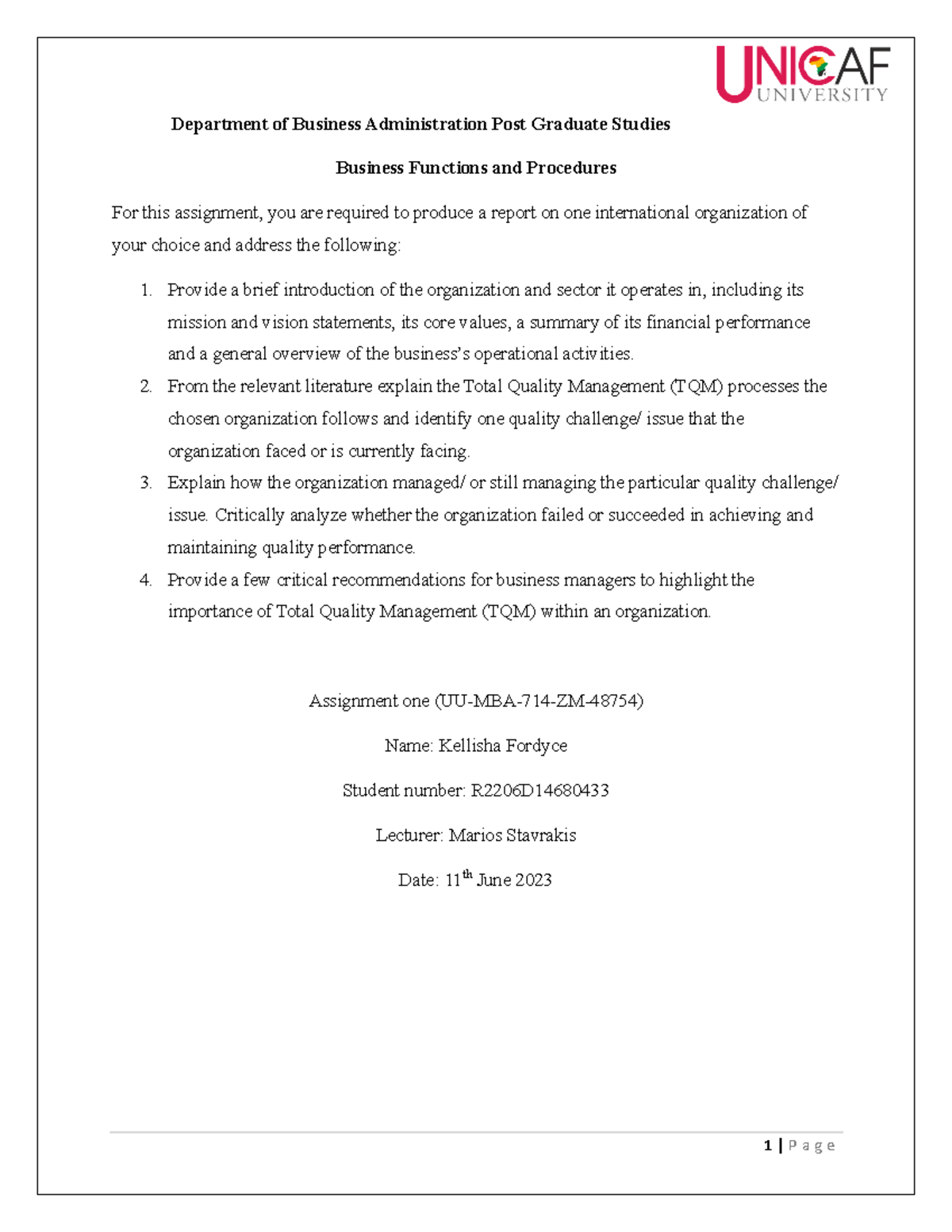 Business plan and Procedures- assignment 1 Kellisha - Department of ...