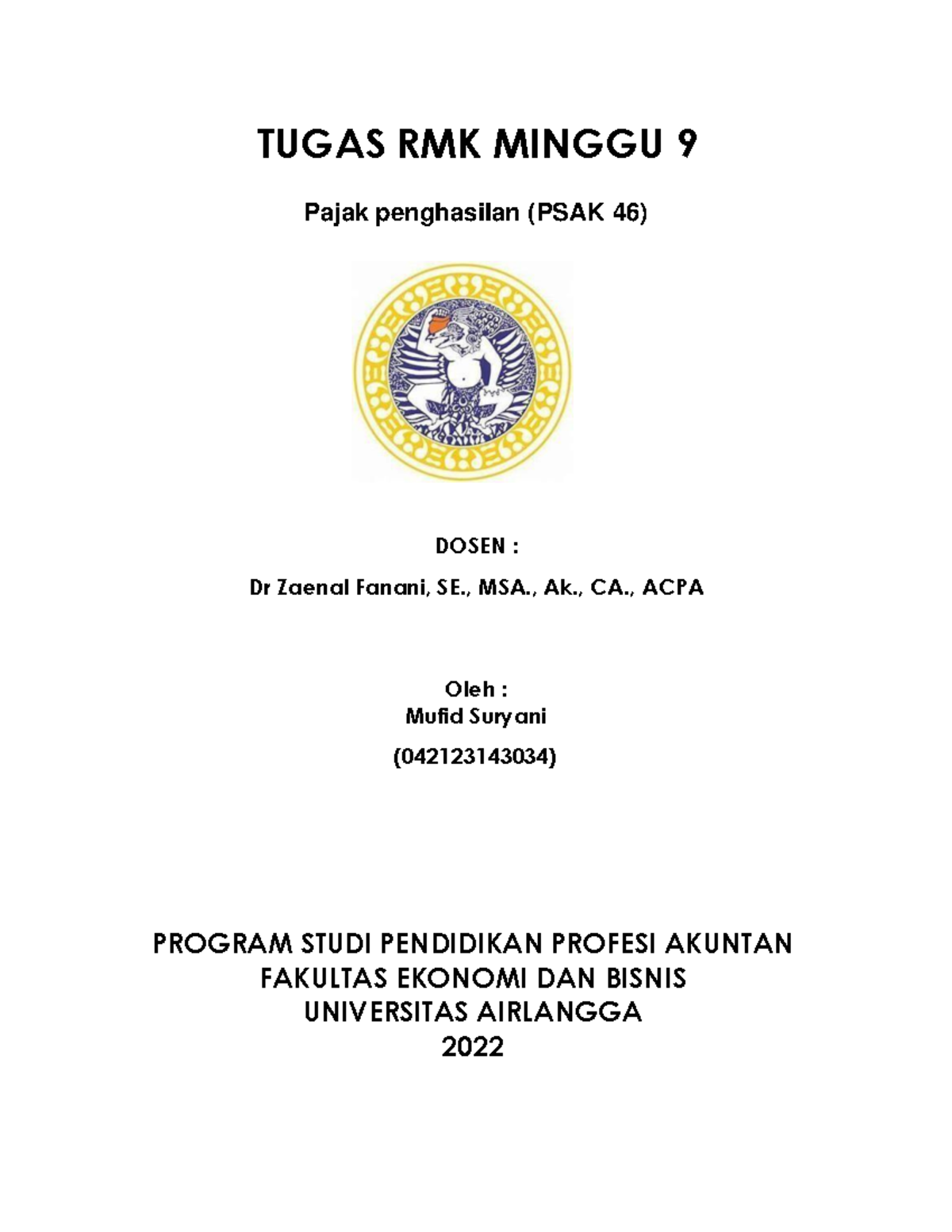 Tugas RMK Minggu 9 Pelaporan Koorporat Mufid Suryani - TUGAS RMK MINGGU 9 Pajak penghasilan ...