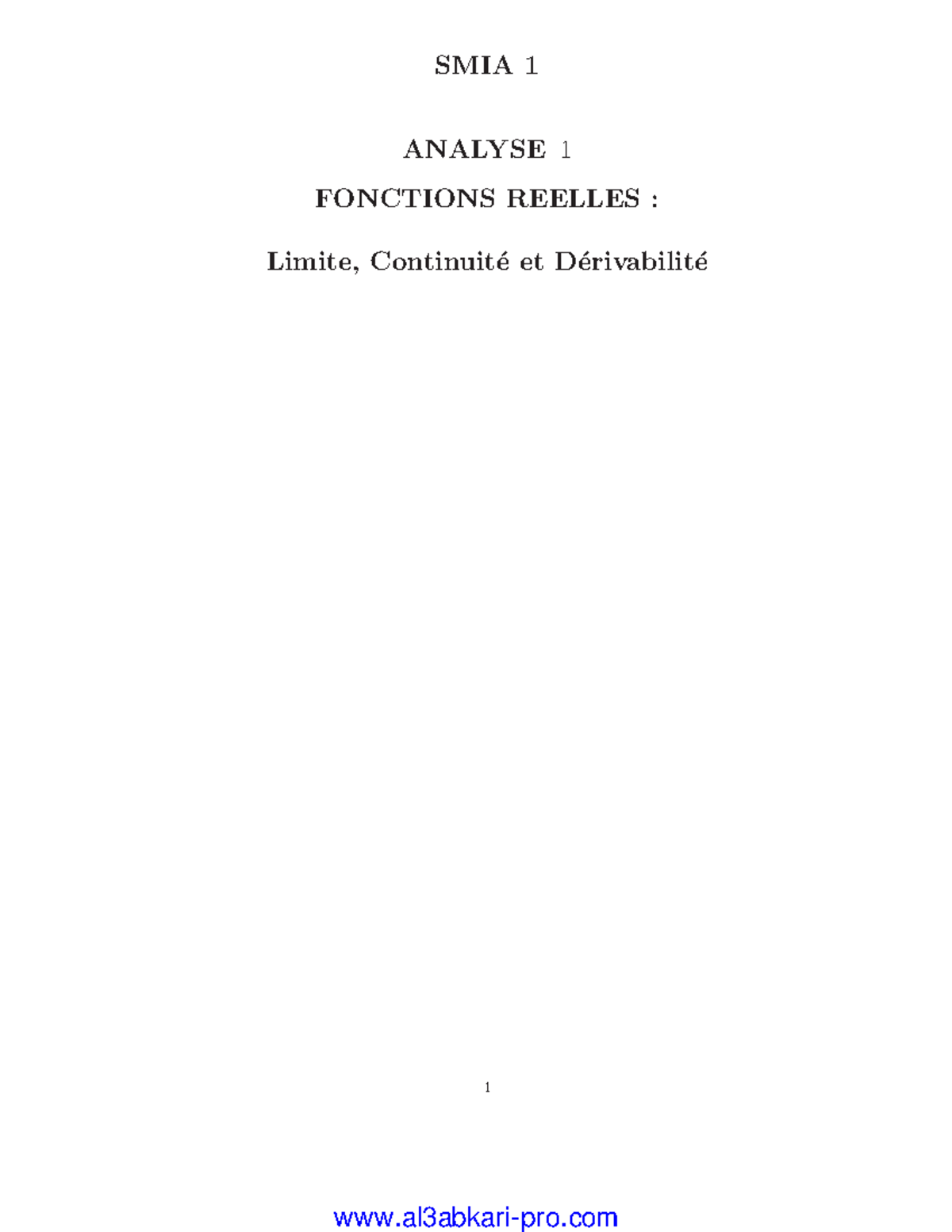 Cours continuité, fonctions Réelles, limite, continuité et dérivabilité, SMIA S1 (www - SMIA 1 ...
