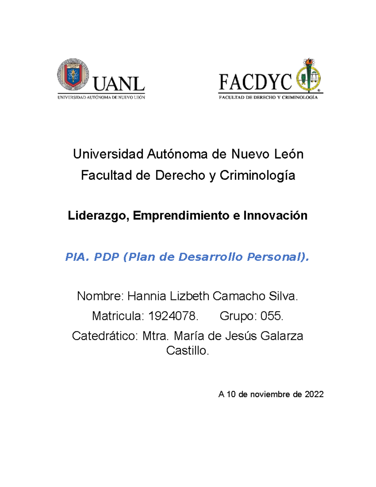 PIA-PDP (Plan de Desarrollo Personal) - Universidad Autónoma de Nuevo ...