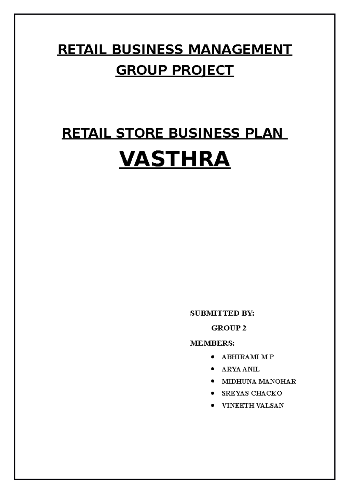 RBM Group Project- Group 2 - RETAIL BUSINESS MANAGEMENT GROUP PROJECT ...