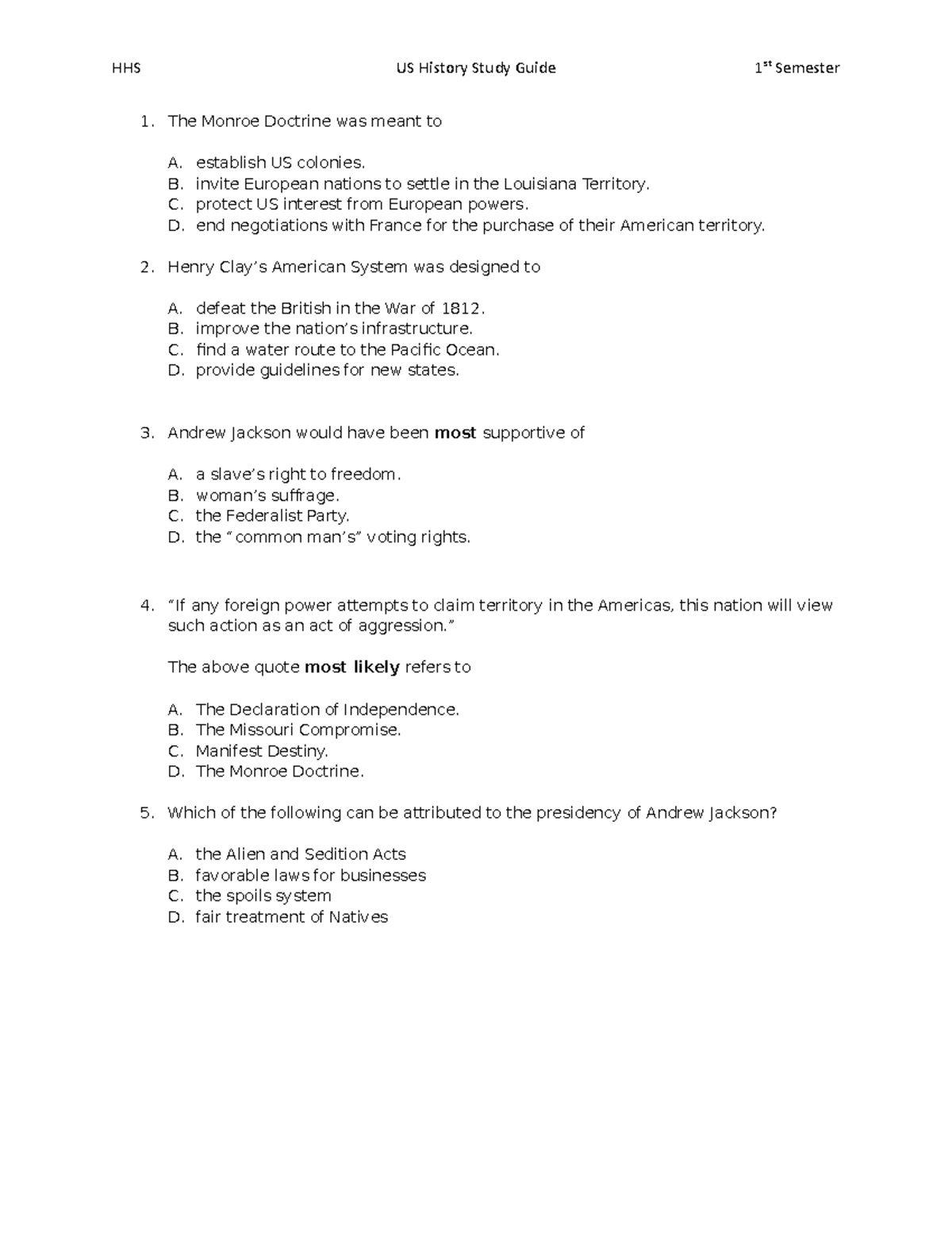 US History MID TERM Study Guide 2020-2021 - The Monroe Doctrine was ...