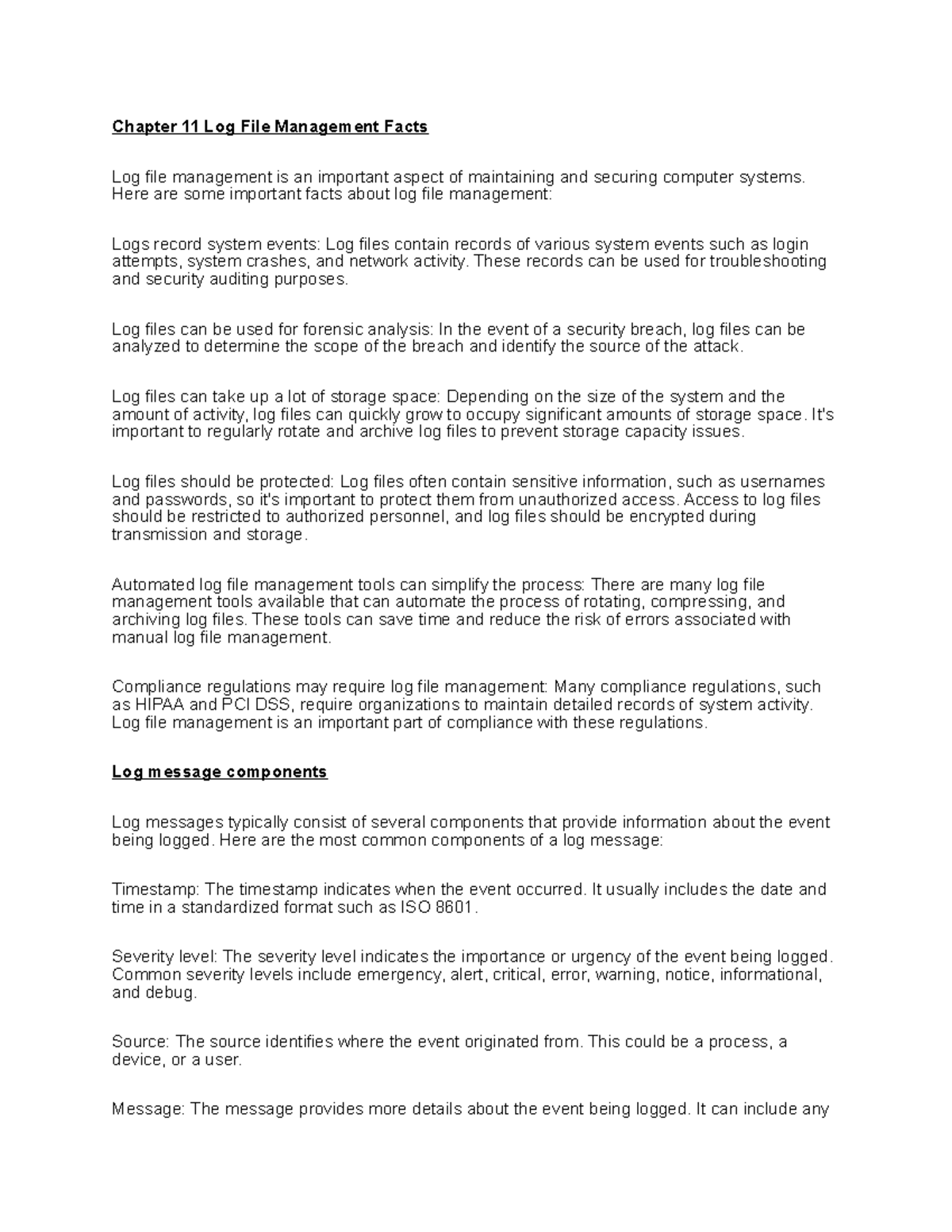 Chapter 11 Log File Management Facts - Here are some important facts ...