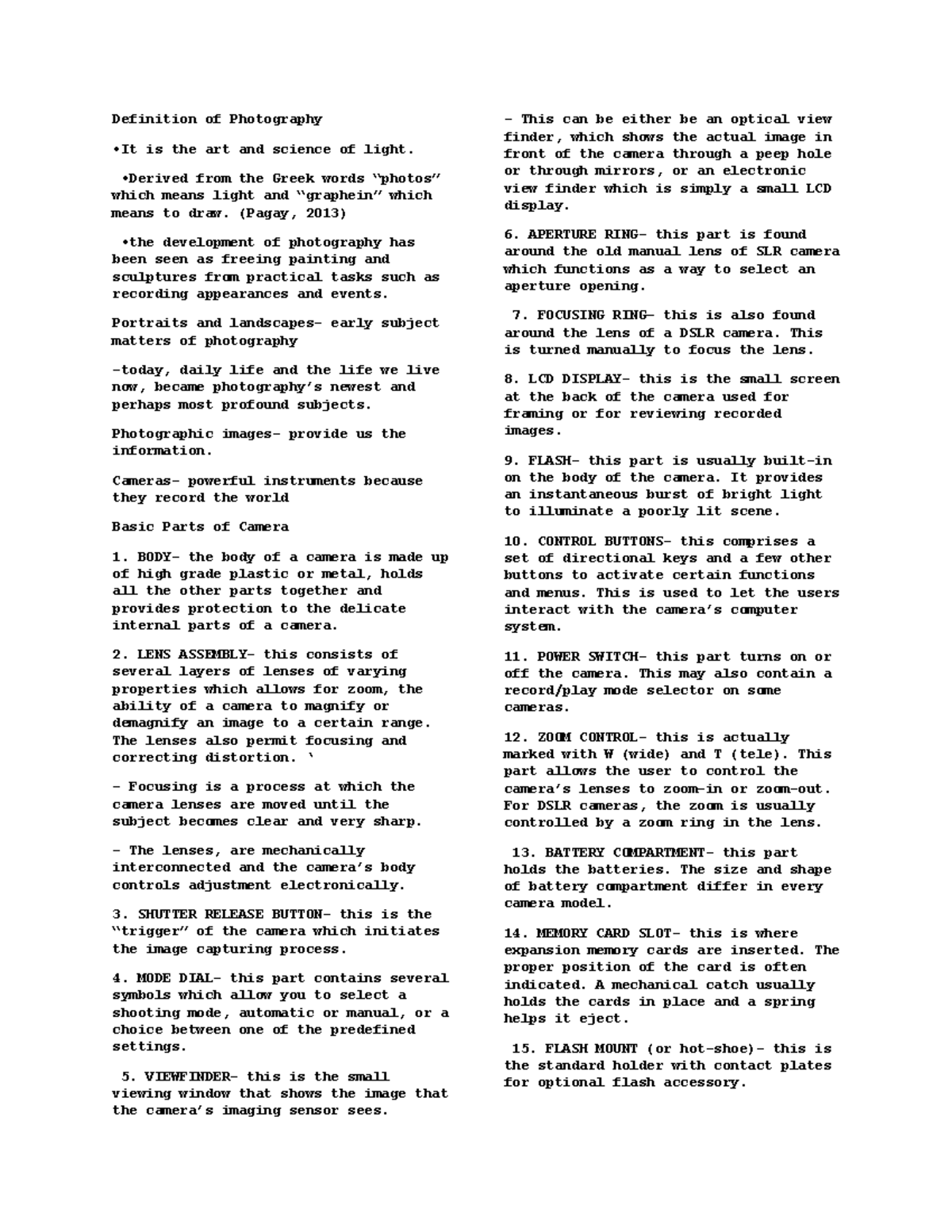 Definition of Photography - Definition of Photography •It is the art ...