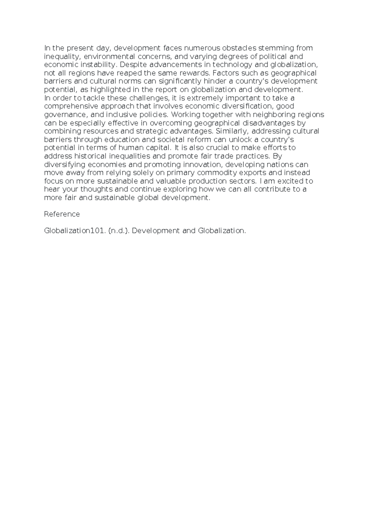 POLS 1503 D5 - DISCUSSION ASSIGNMENT UNIT 5 - In the present day, development faces numerous ...