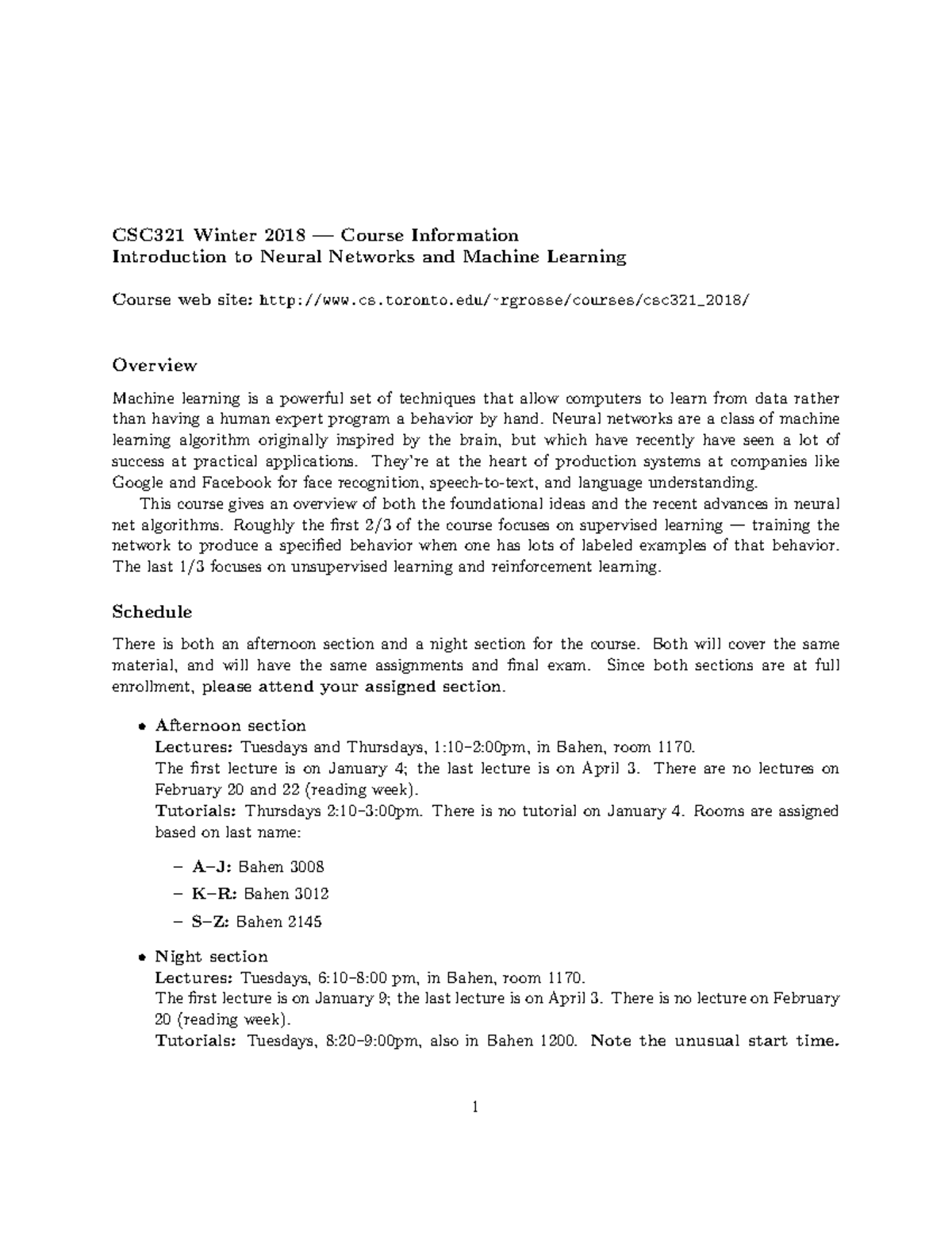 Syllabus Csc321 Winter 2018 — Course Information Introduction To Neural Networks And Machine