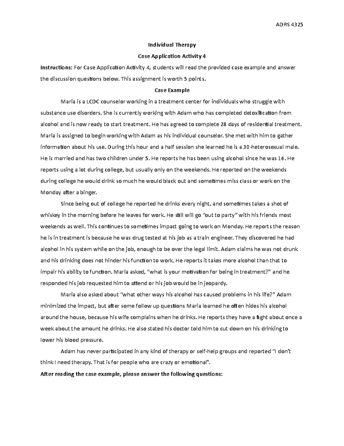 TTU ADRS 4325 Case Application Activity 4 Maria - ADRS 4325 Individual ...