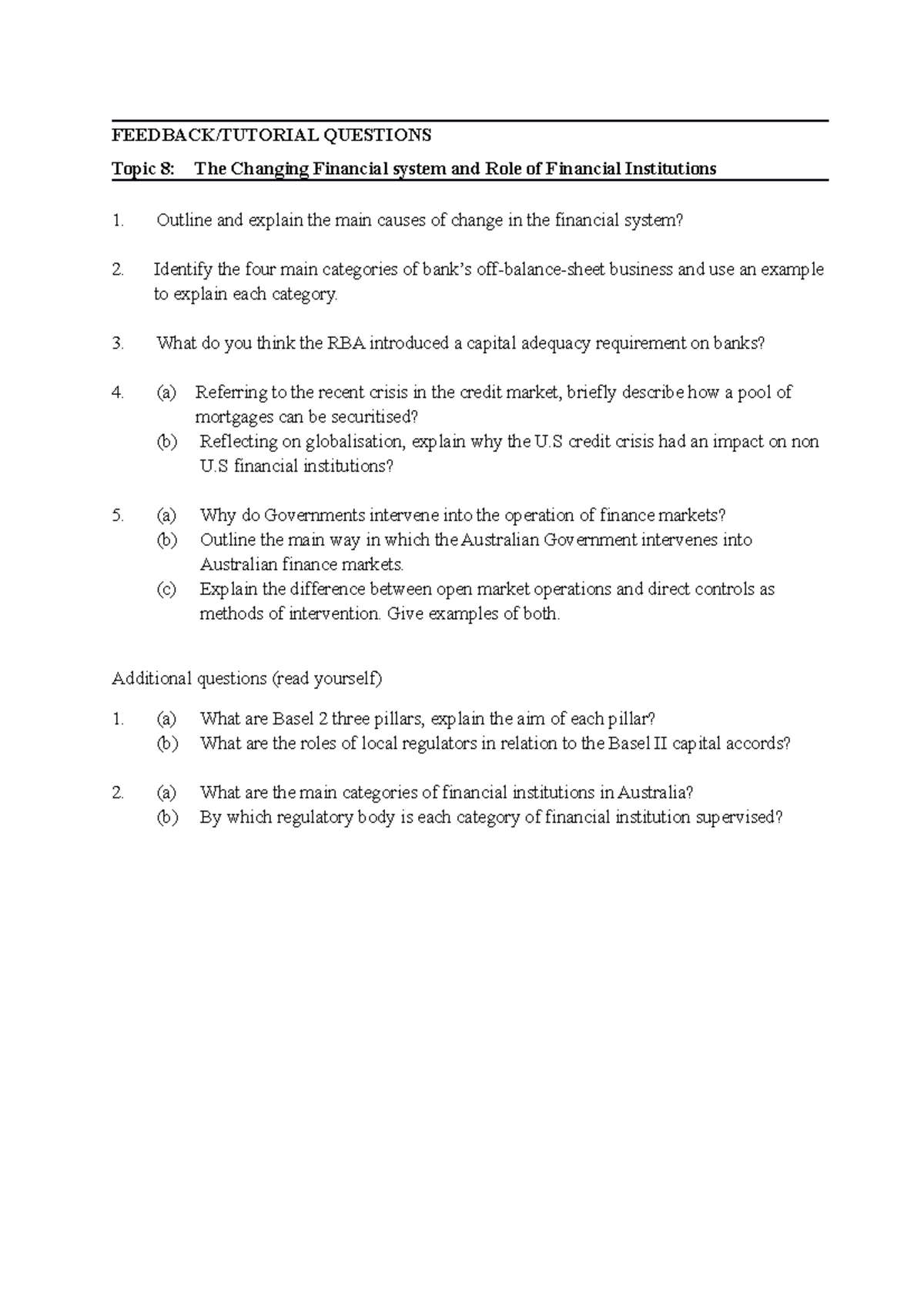 Topic 8 Tutorial question - FEEDBACK/TUTORIAL QUESTIONS Topic 8: The ...